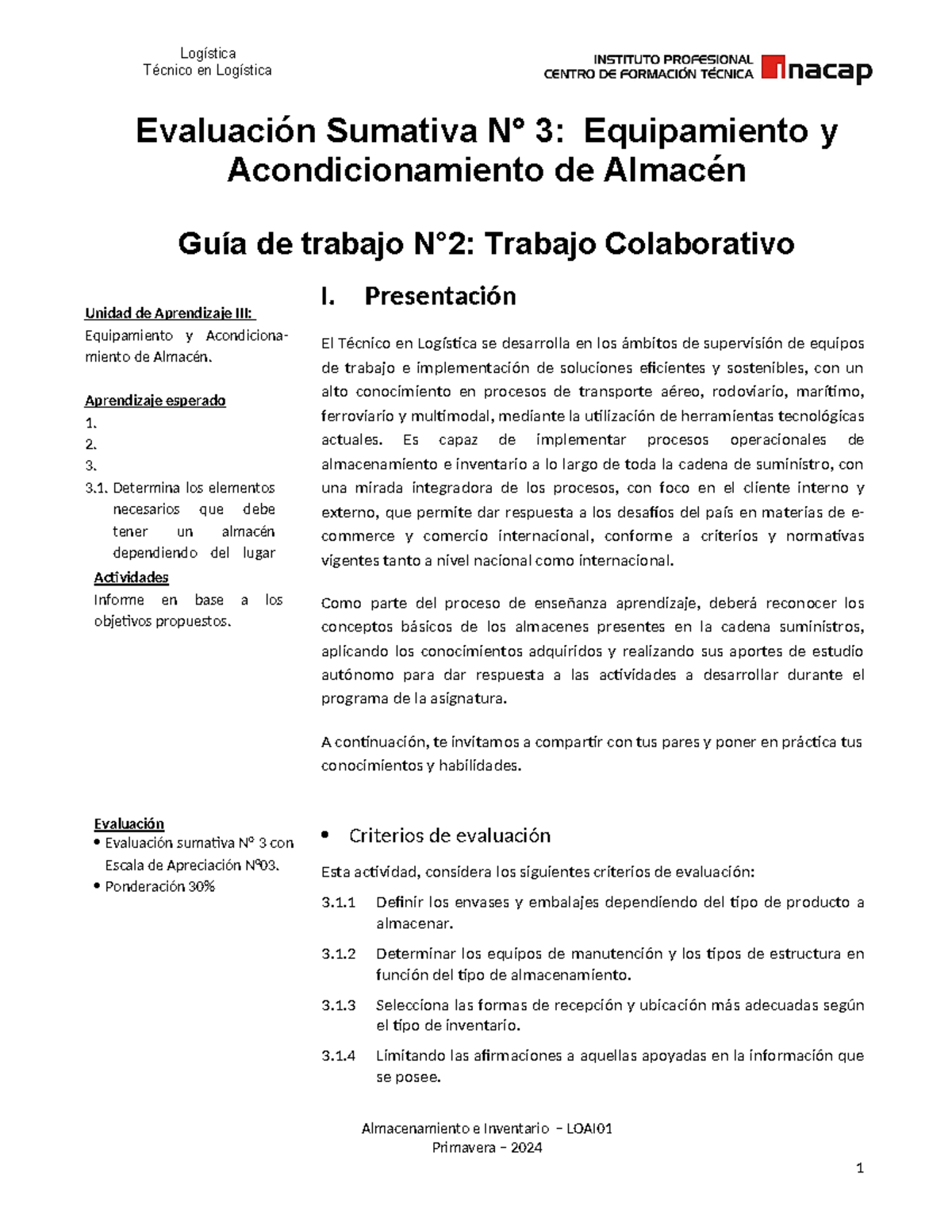 Evaluaci Ã³n Sumativa N 3 2024 - Logística Técnico en Logística Evaluación Sumativa N° 3: - Studocu