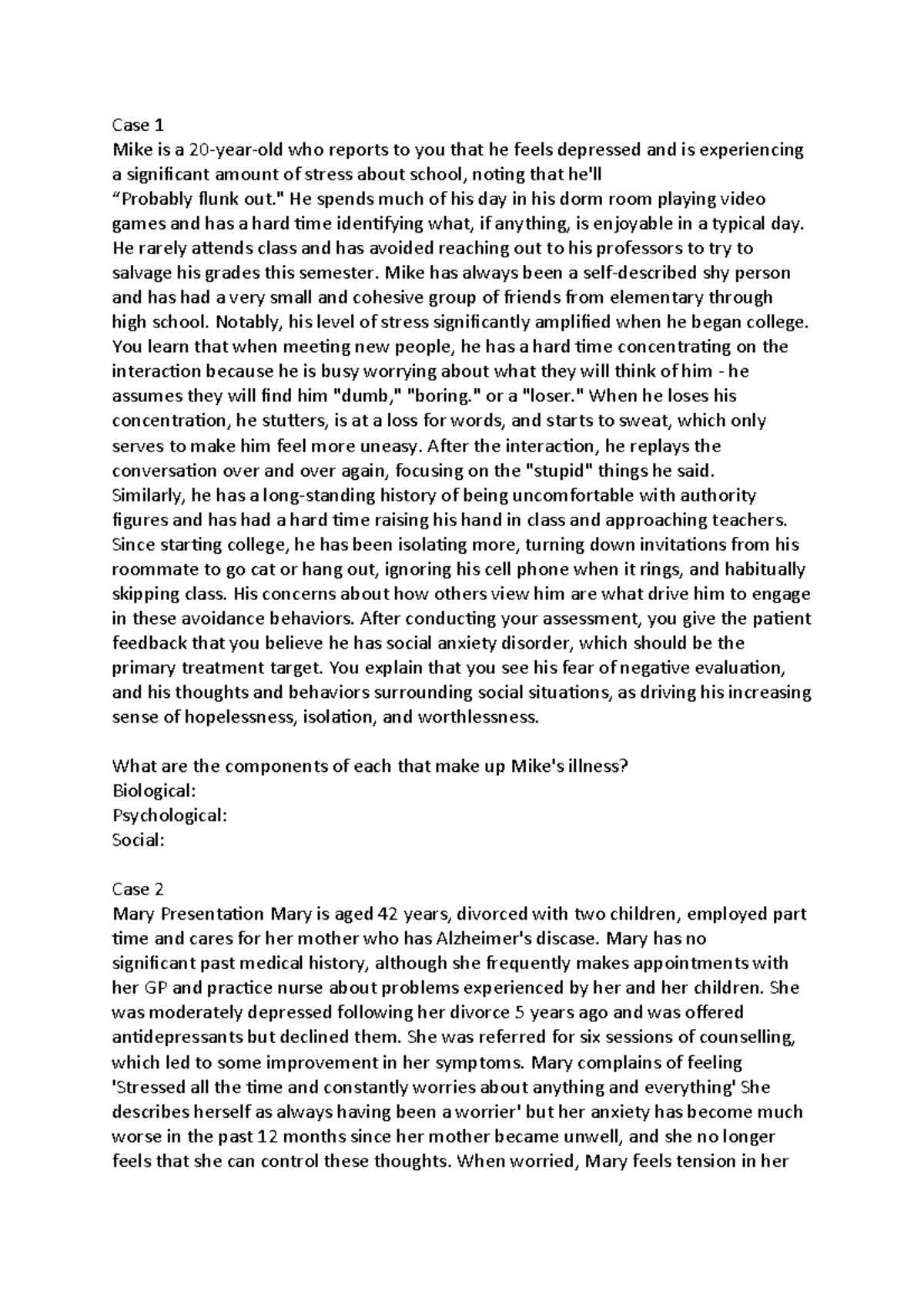 Anxiety CASE Studies - Lecture notes. - Case 1 Mike is a 20 - year-old ...