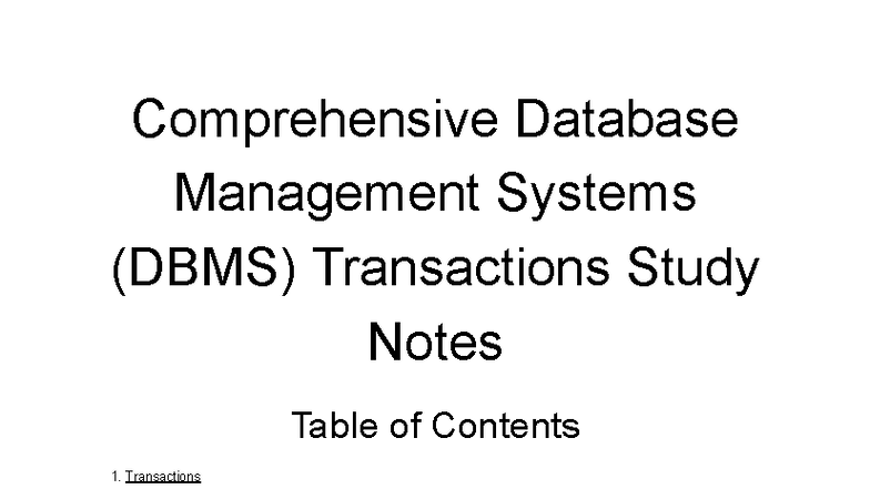 DBMS Transactions Complete Study Notes: Key Concepts & Techniques - Studocu