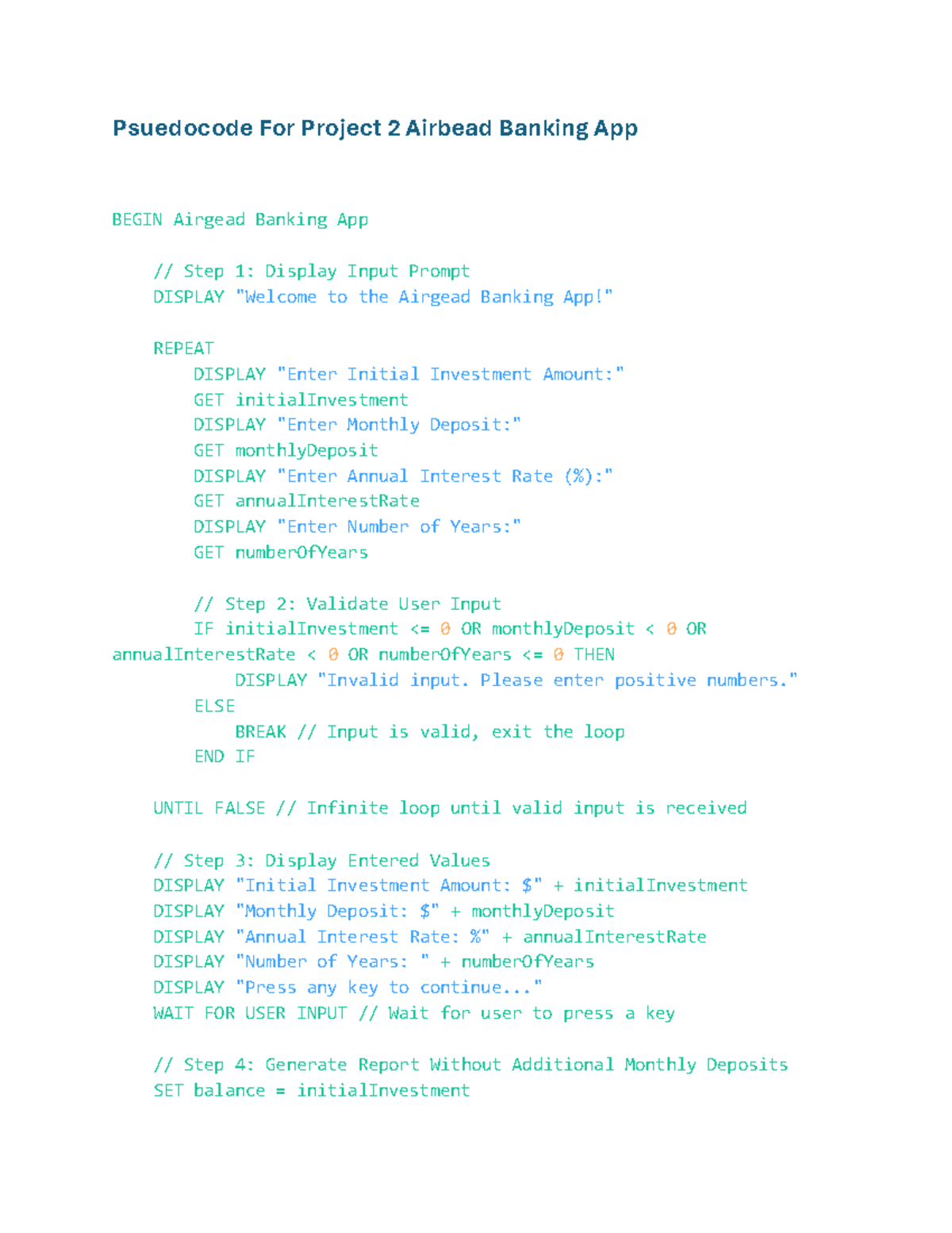Psuedocode Project 1 - assignment - Psuedocode For Project 2 Airbead Banking App BEGIN Airgead ...