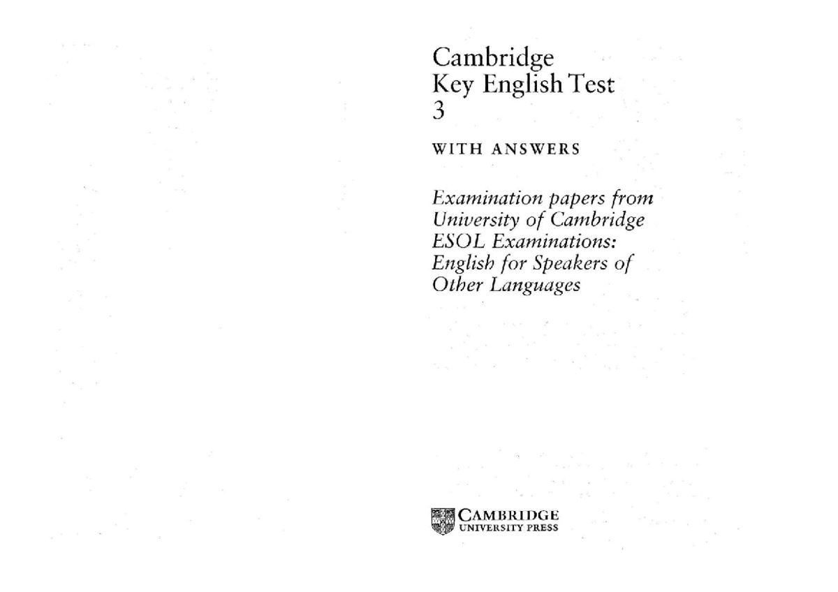 KET - Cambridge Key English Test 3 Exam Papers with Answers - Studocu