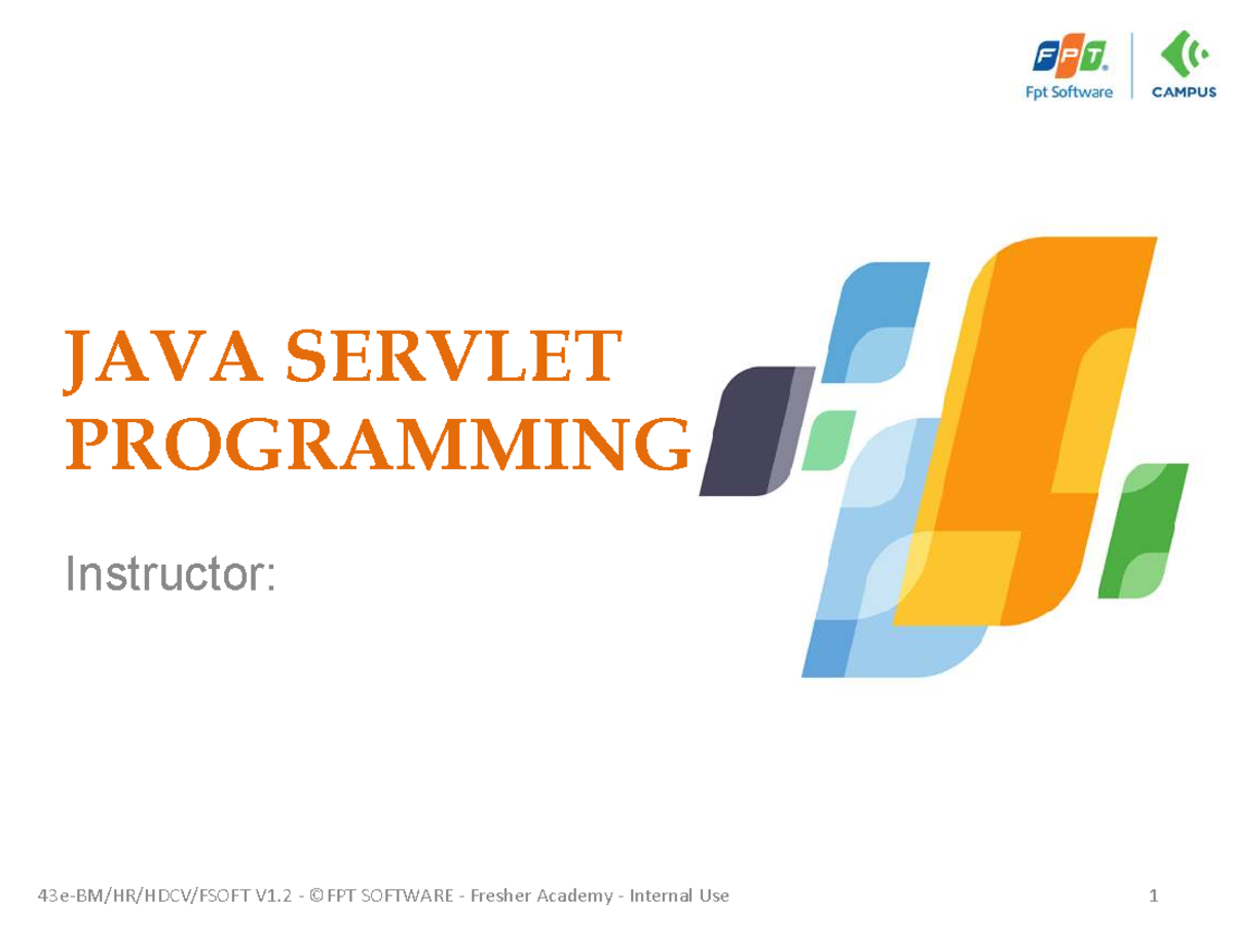 JAVA SERVLET PROGRAMMING: Lecture 1 Overview and Concepts - Studocu