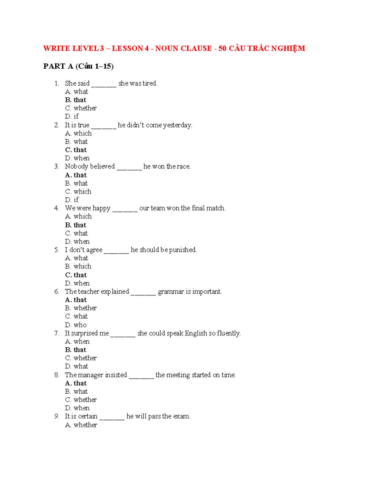 WRITE LEVEL 3 LESSON 4 NOUN CLAUSE 50 MULTIPLE CHOICE QUESTIONS - Studocu