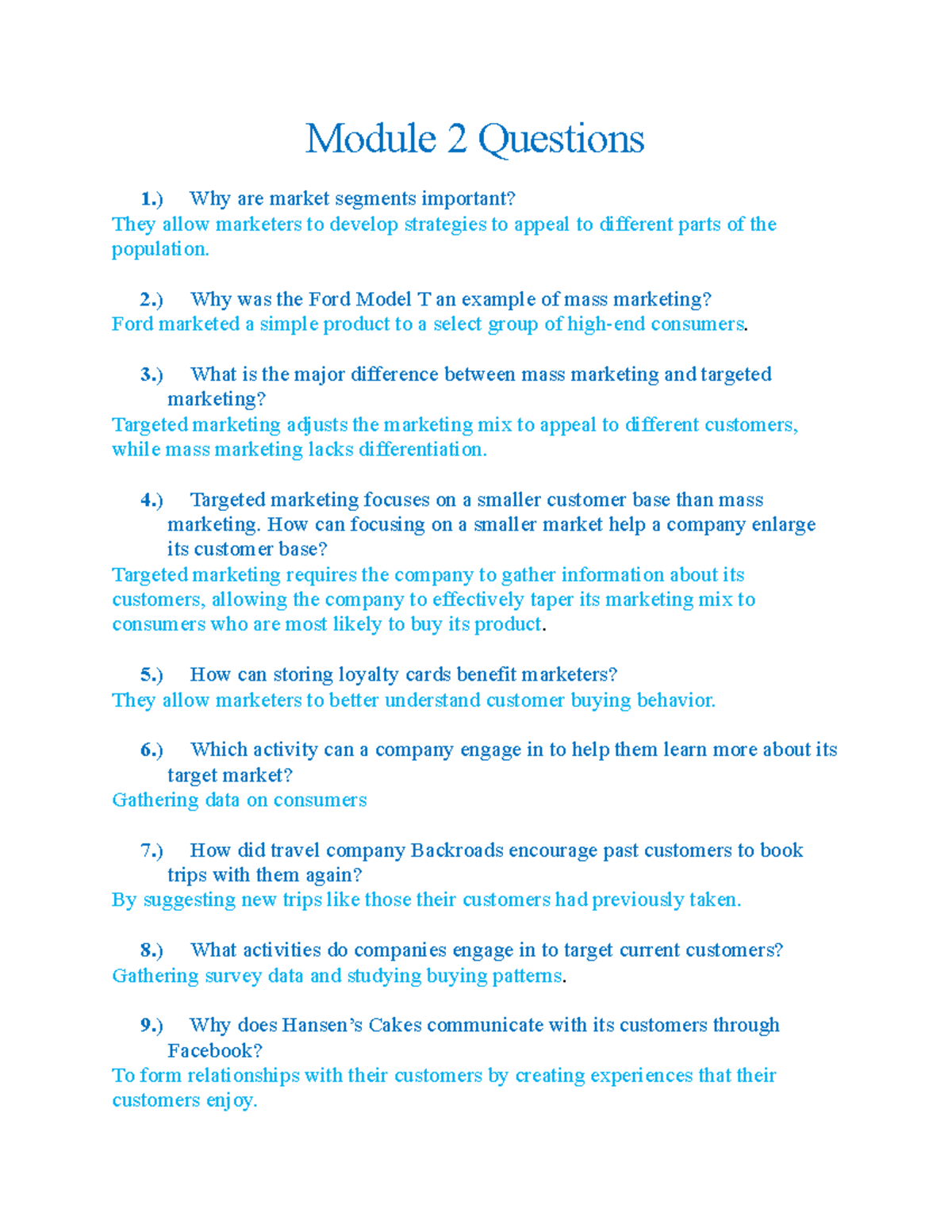 Module 2 Questions - Module 2 Questions 1.) Why are market segments ...