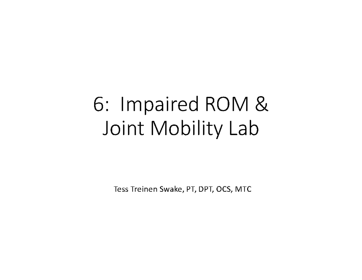 Impaired ROM & Joint Mobility Lab Techniques (PT 101) - Studocu