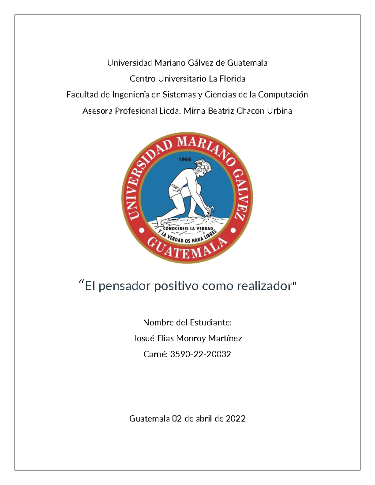 El pensador positivo y su rol en la realización personal - Studocu