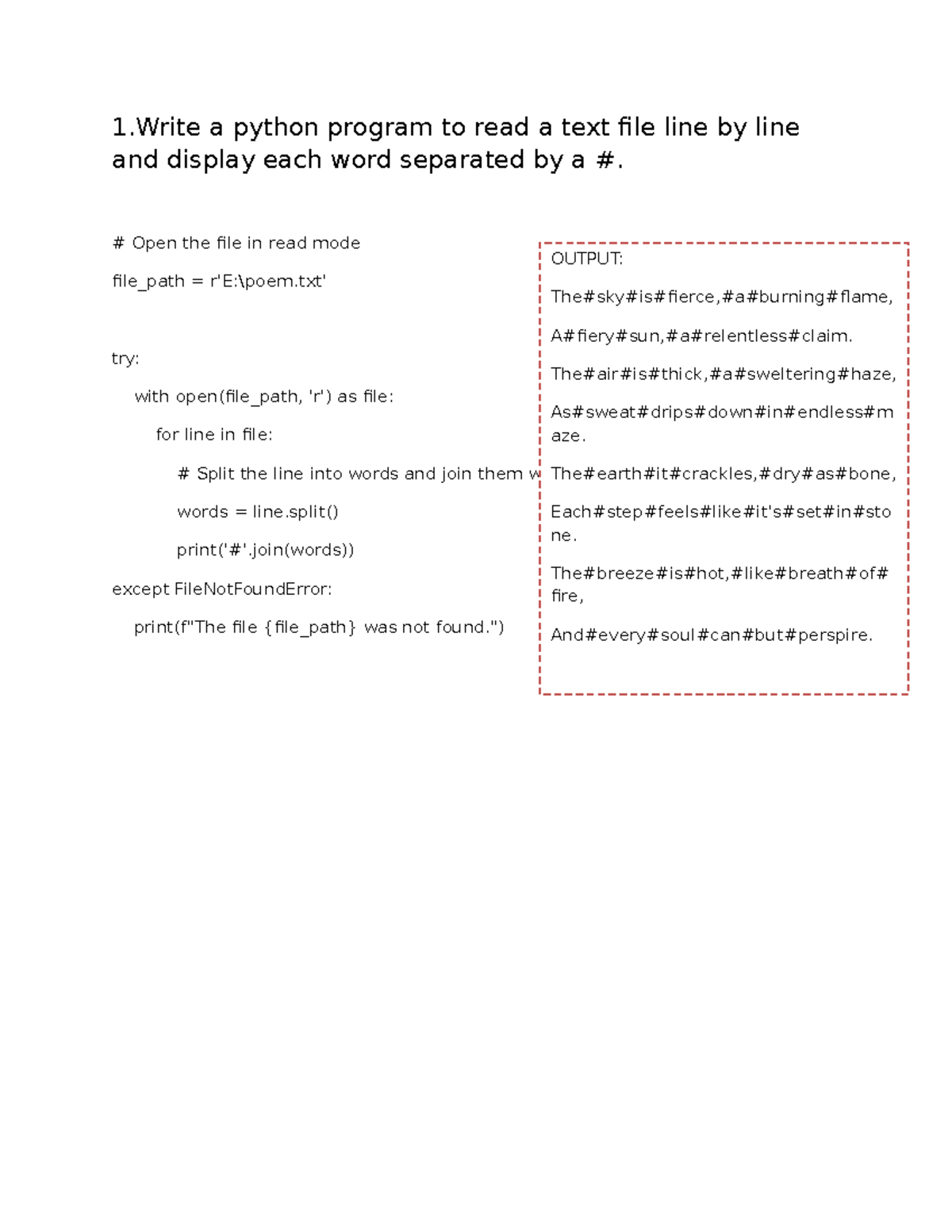 Python - 1 a python program to read a text file line by line and display each word separated by ...