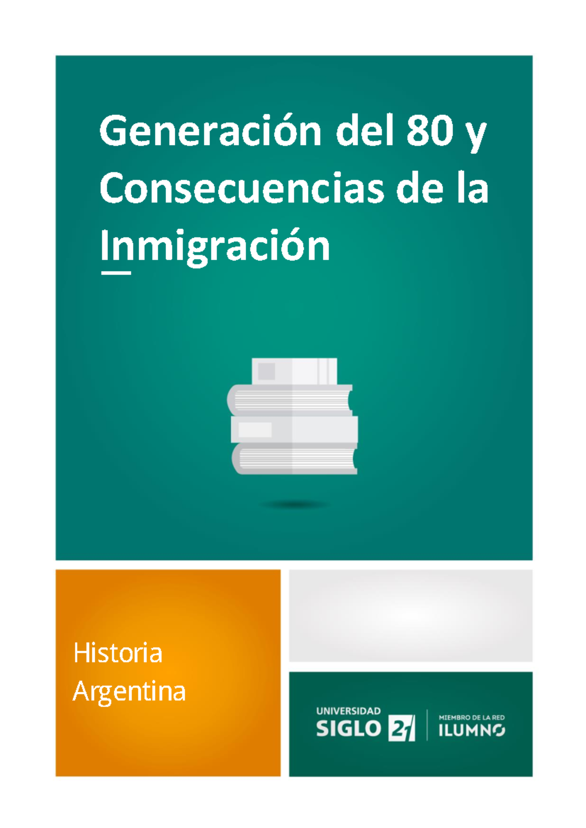 Historia de la Generación del 80 en Argentina y el Impacto de la ...