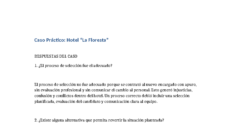 Caso Hotel la Floresta - TA4: Respuestas y Análisis de Selección - Studocu