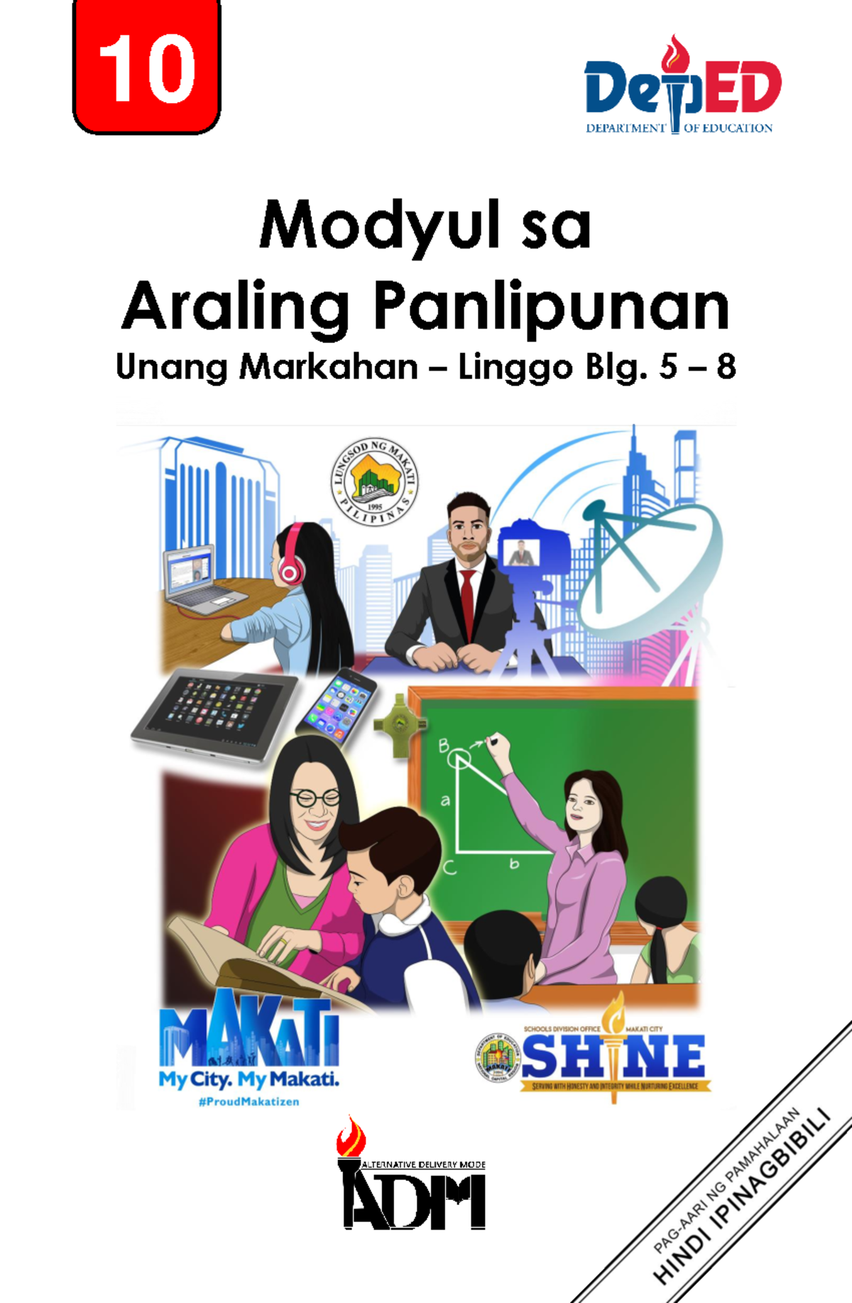 AP10 Q1 Weeks 5to8 Binded Ver1.0 final - Modyul sa Araling Panlipunan Unang Markahan – Linggo ...