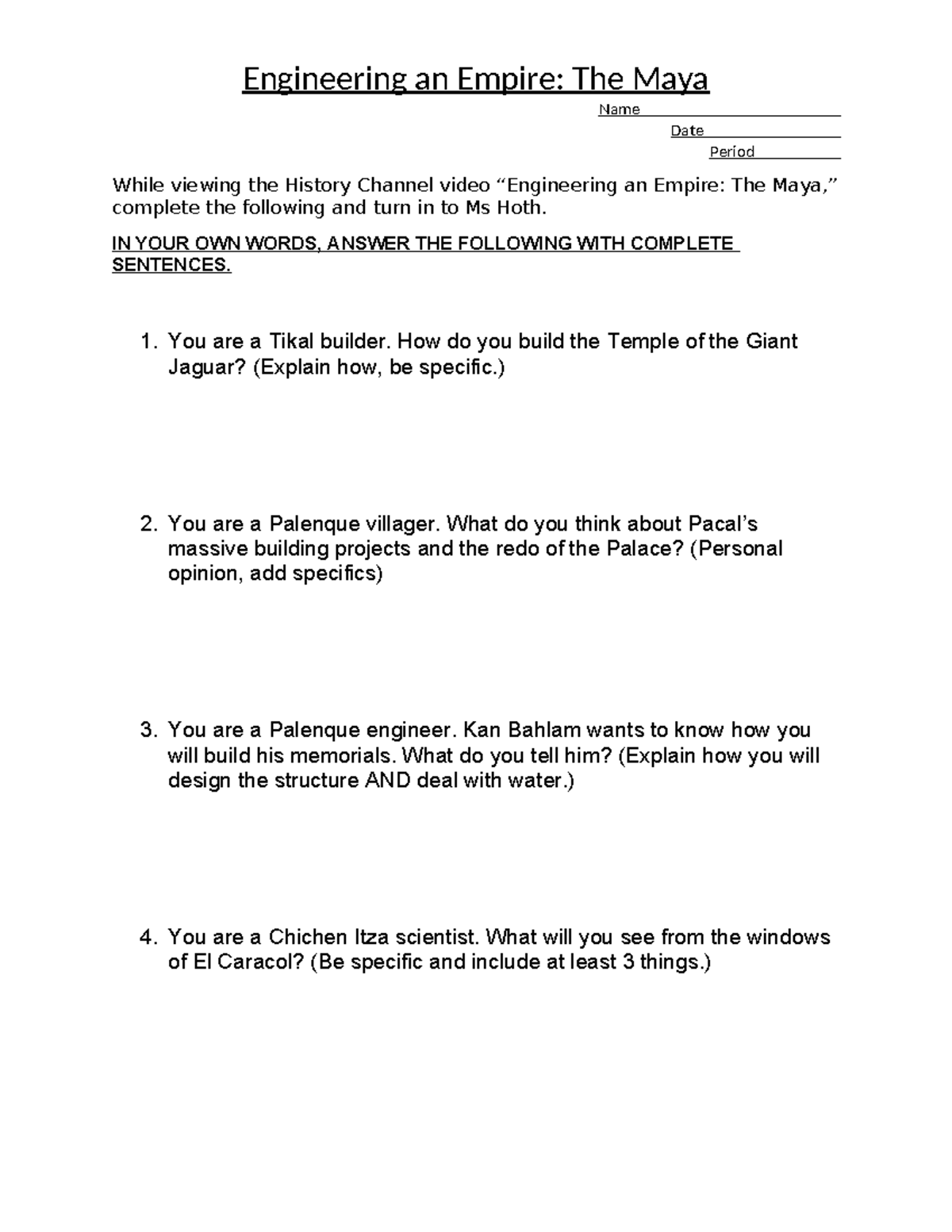 MAYA 101: Engineering An Empire - Reflection Questions for Ms. Hoth ...