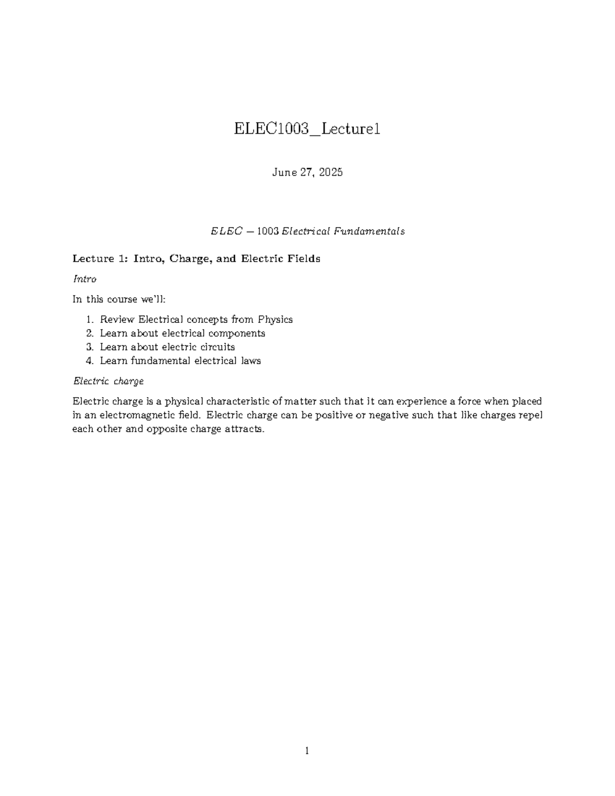 ELEC1003_Lecture1: Intro to Electric Charge & Fields Notes - Studocu