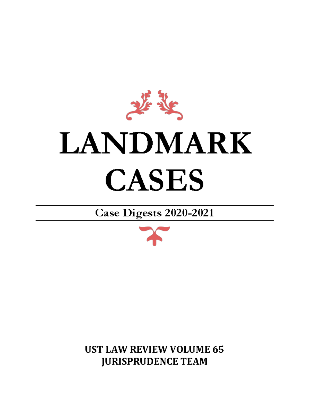**UST Law Review Volume 65: Landmark Cases & Jurisprudence Digest ...