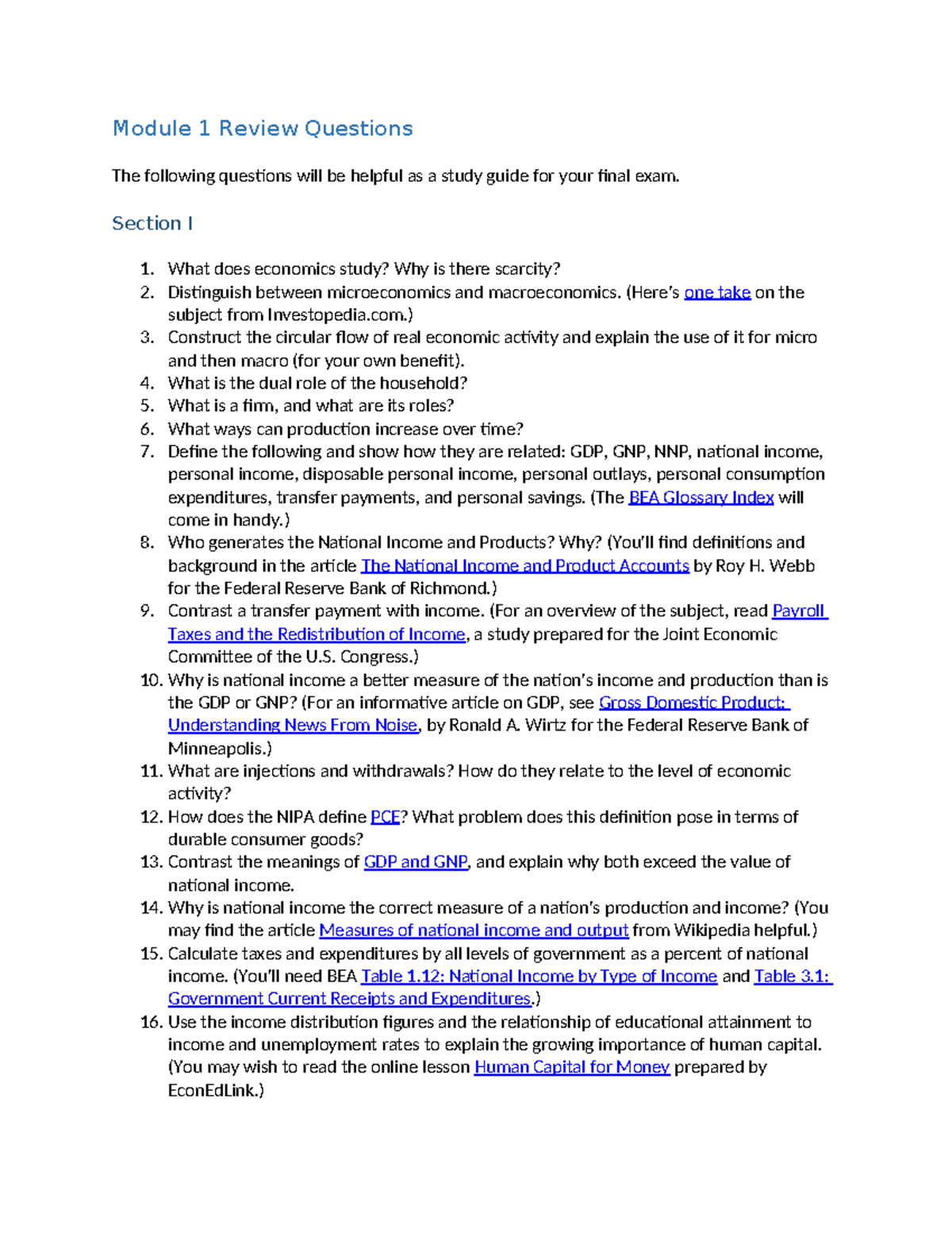 Module 1 Review Questions - Module 1 Review Questions The following ...