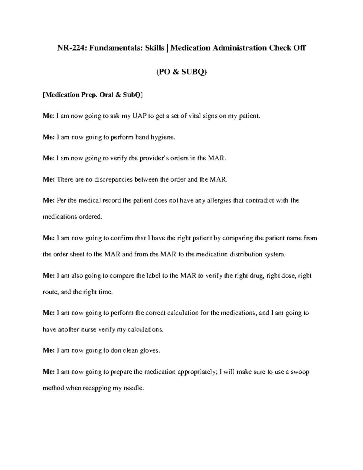 NR 224 Final Exam Med Admin Script: Oral & SubQ Procedures - Studocu