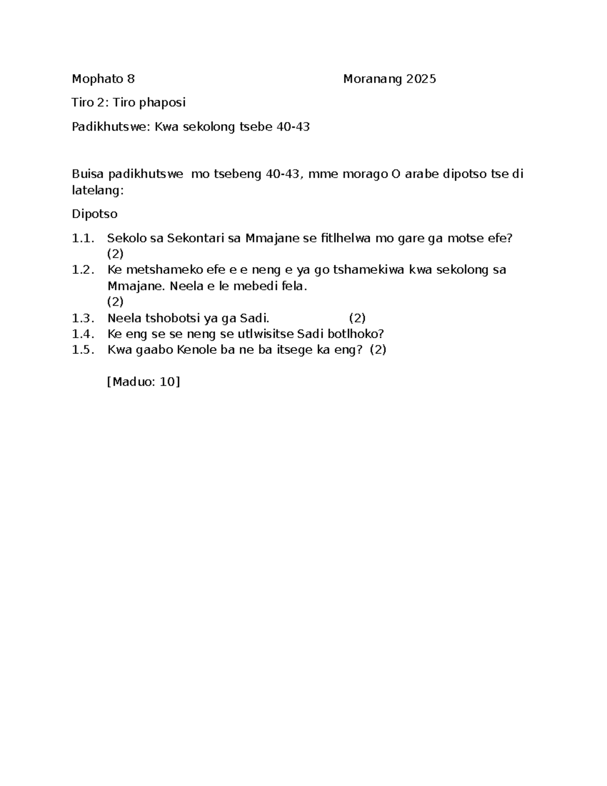 Tiro 2: Classwork Questions for Mophato 8 - Studocu
