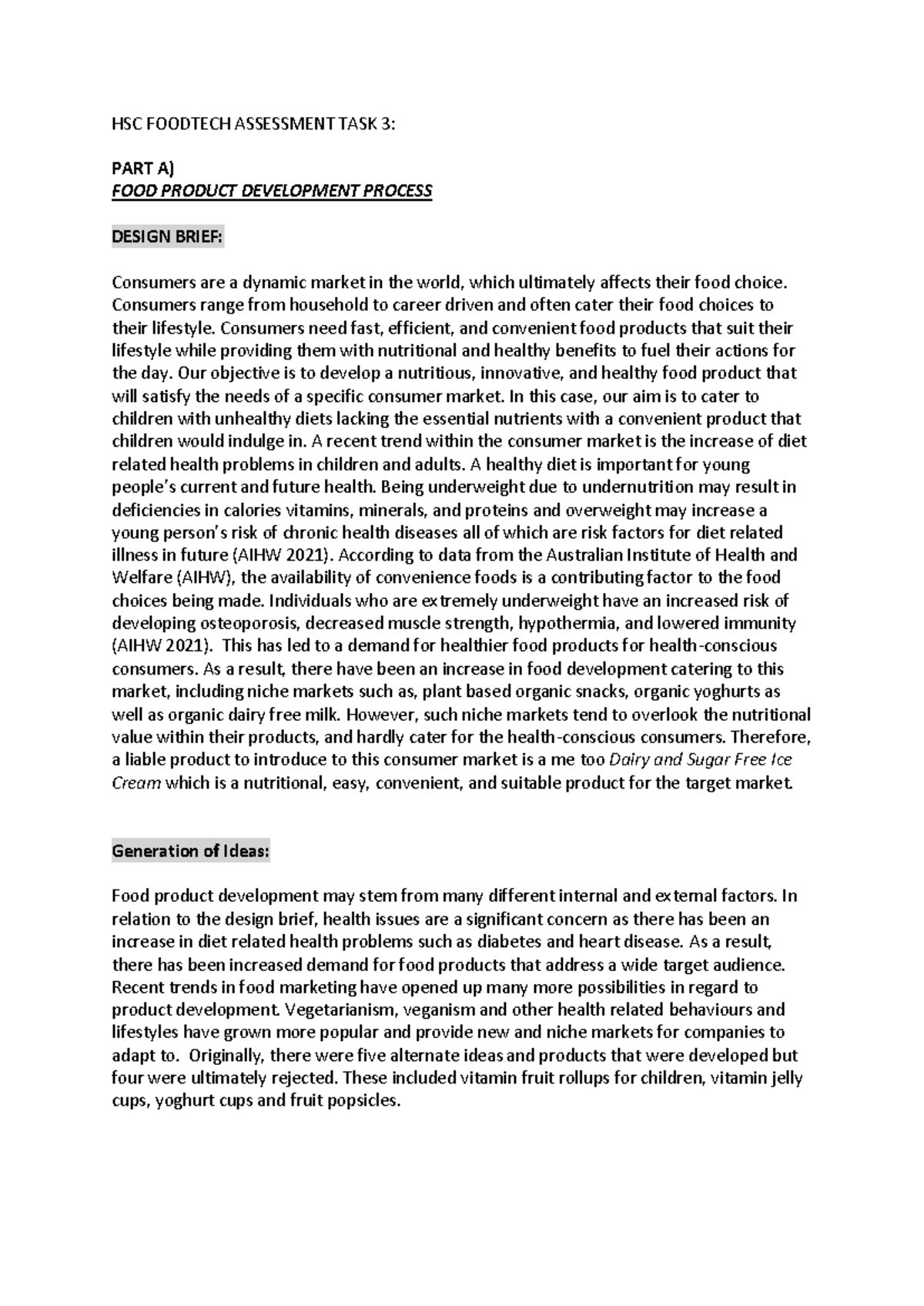 3 Foodtech Assessment - HSC FOODTECH ASSESSMENT TASK 3: PART A) FOOD ...