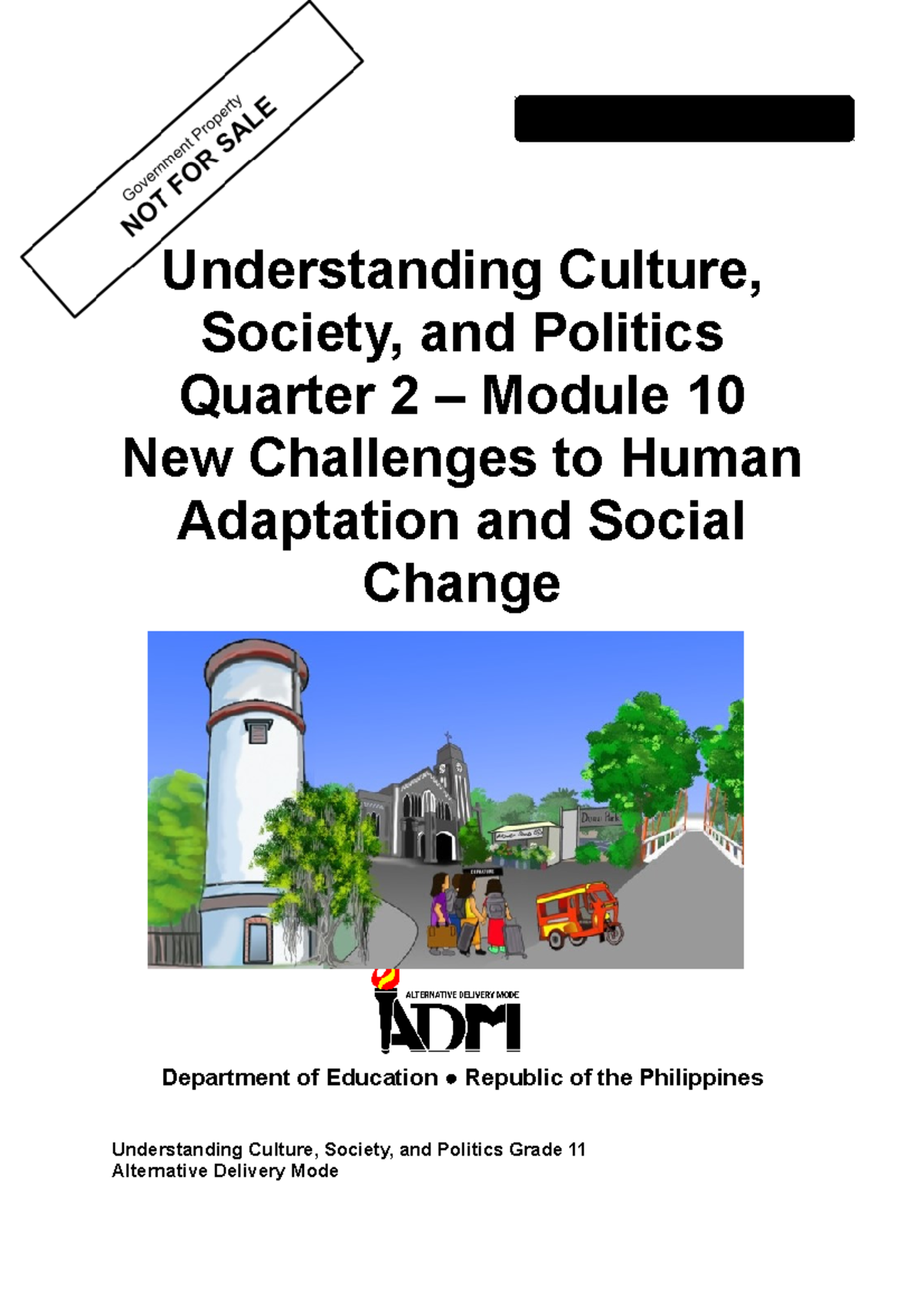 Ucsp q2 mod10 newchallenges v2 - Understanding Culture, Society, and ...