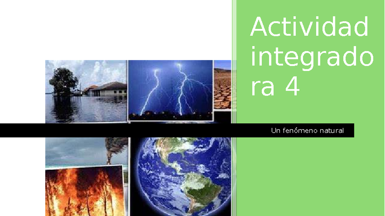Actividad Integradora 4: Análisis de Fenómenos Naturales - M3S2AI4 ...