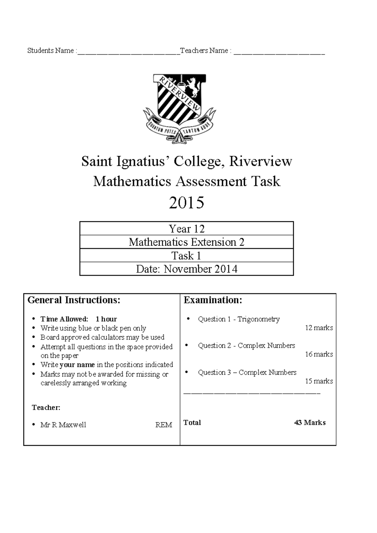 2015 Yr 12 Mathematics Ext 2 Assessment Task 1 - Trigonometry & Complex ...