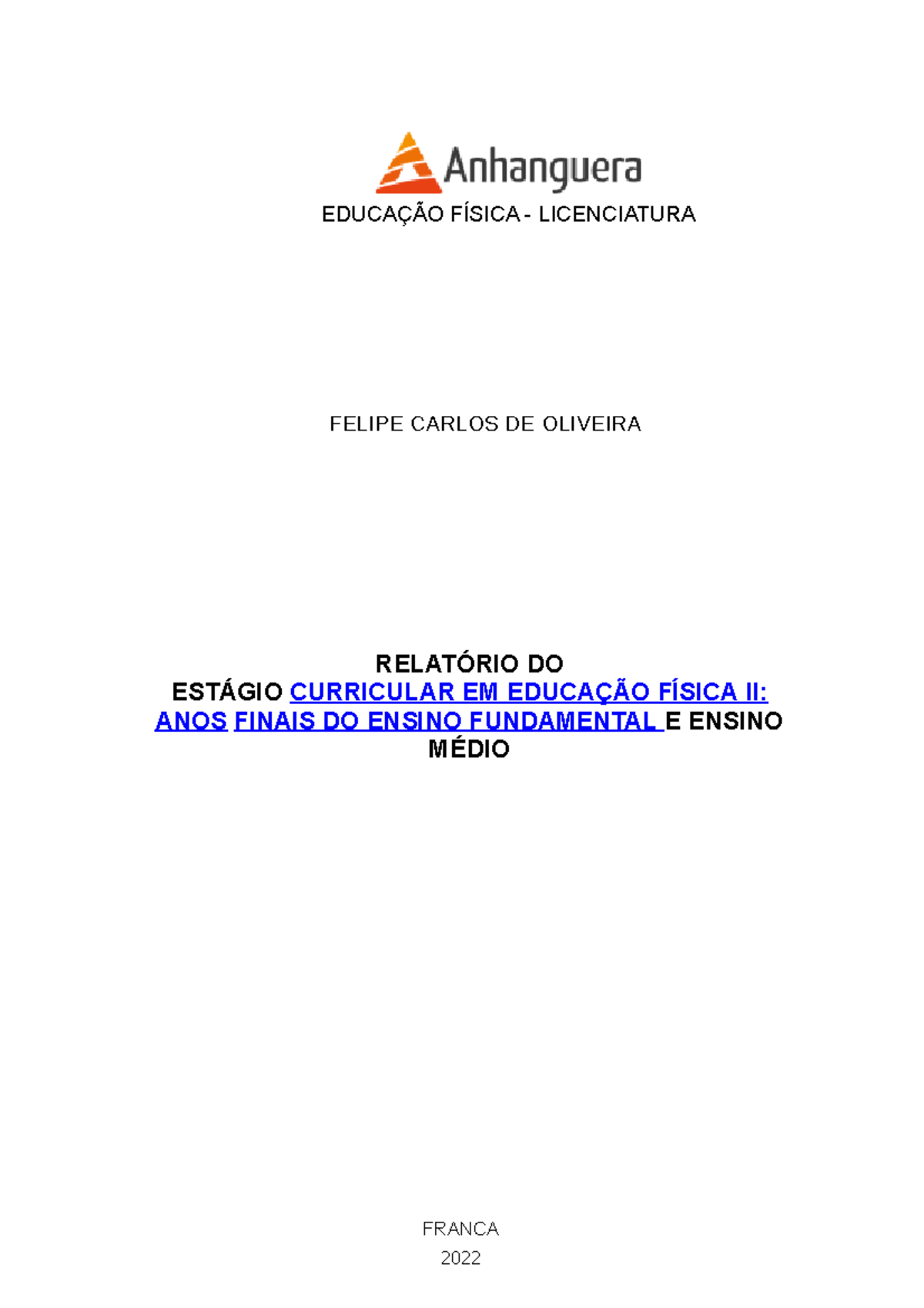 Relatório de Estágio Curricular em Educação Física II - Licenciatura ...