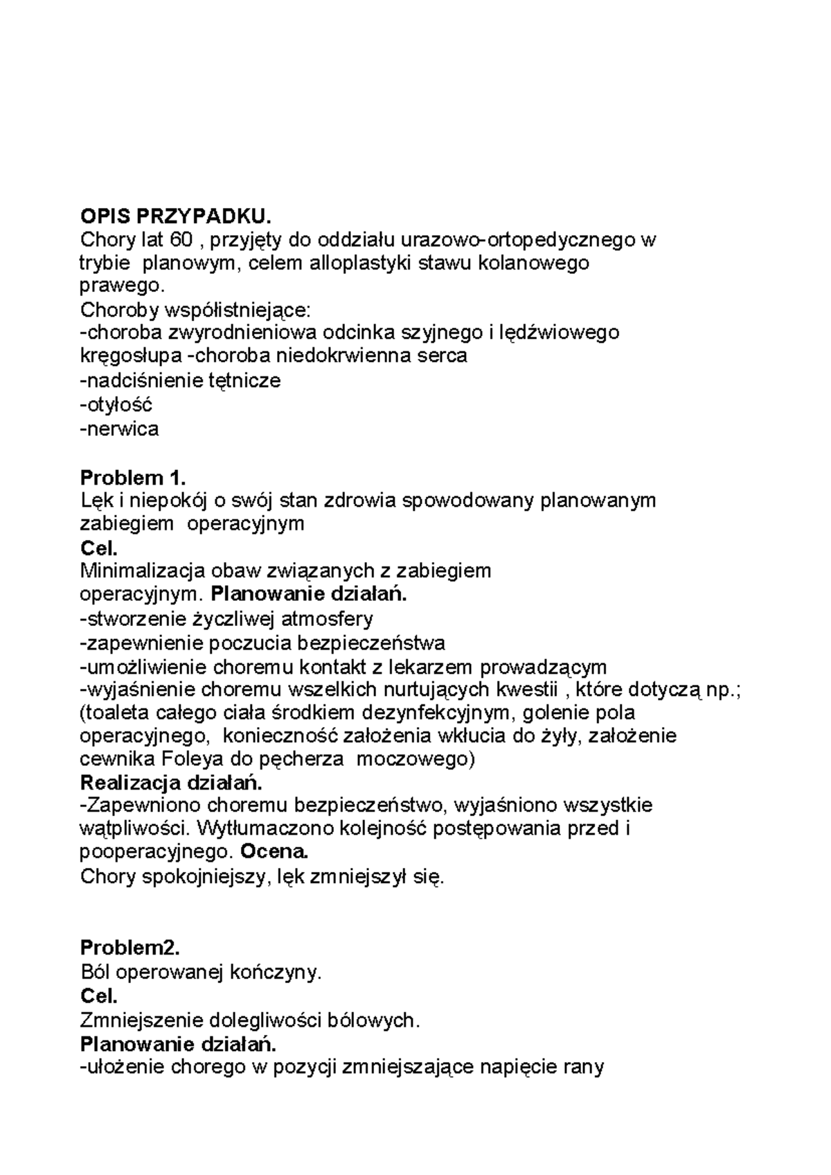 OPIS PRZYPADKU: Alloplastyka stawu kolanowego u pacjenta 60-letniego ...