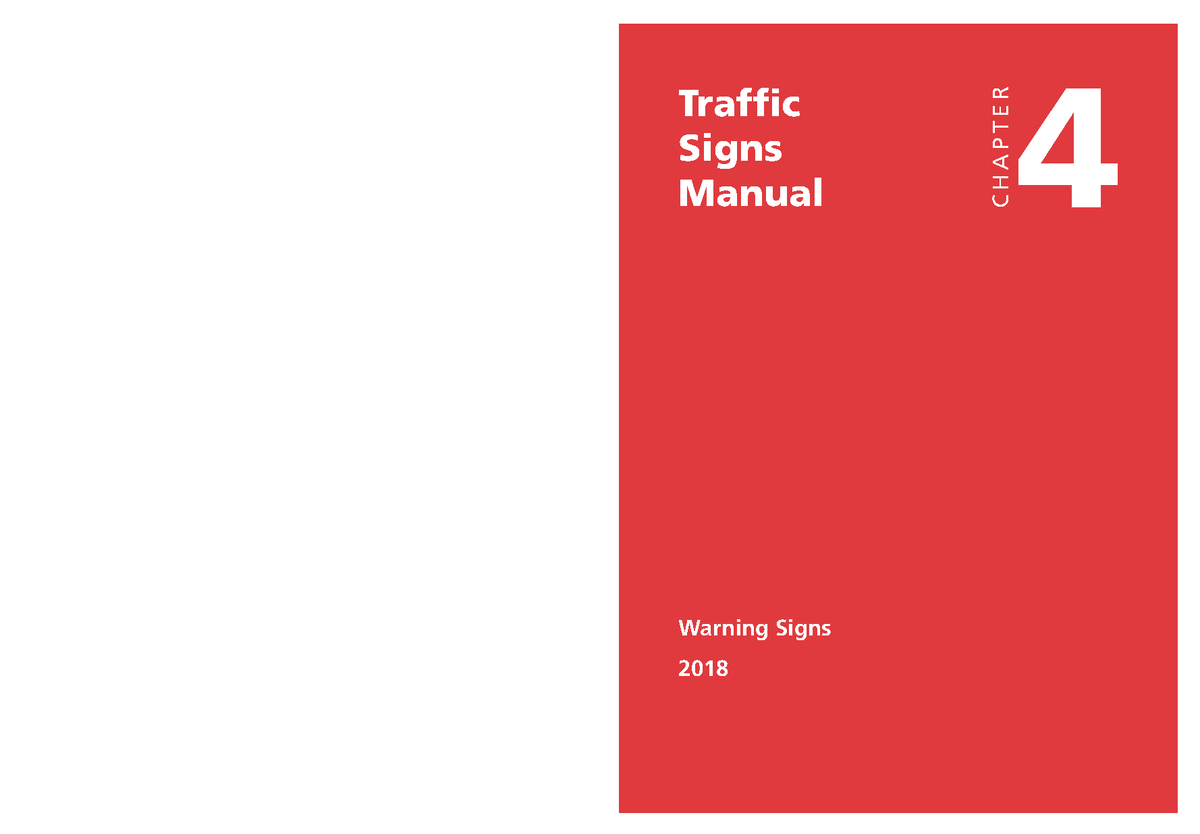 Traffic signs manual chapter 4 - Traffic Signs Manual Warning Signs C H ...