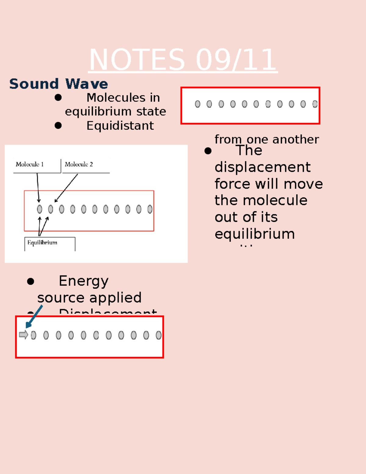 Sound Wave Propagation Notes - Physics 101 - NOTES 09/ Molecules in ...