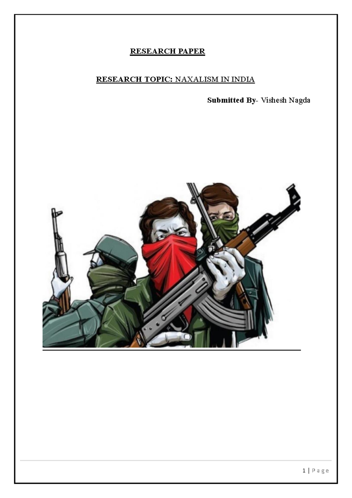 POLITICAL SCIENCE - REALITY OF NAXALISM AND MAOISM RESEARCH PAPER - Studocu