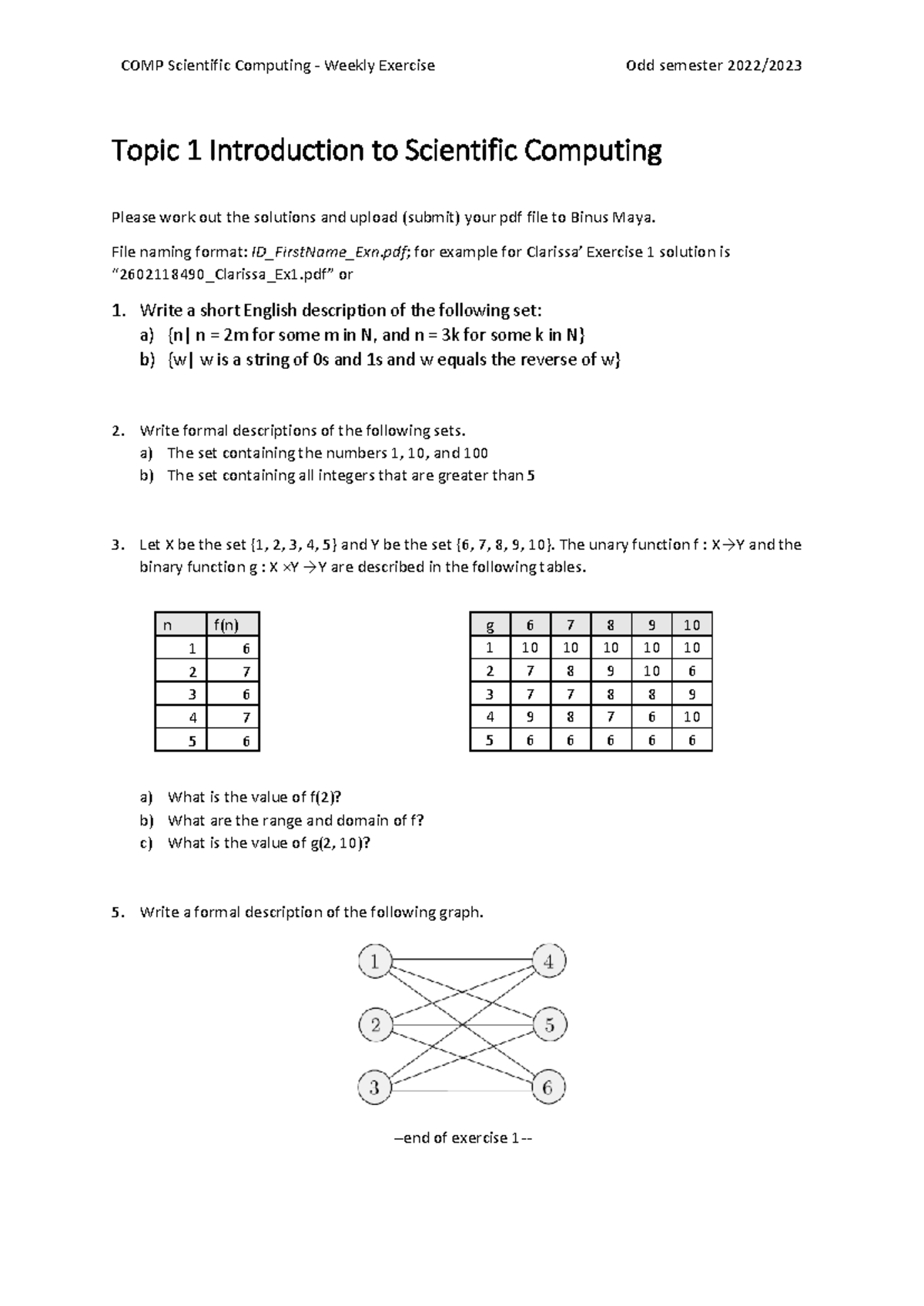Exercise 1 Introduction to Scientific Computing - COMP Scientific Computing - Weekly Exercise ...