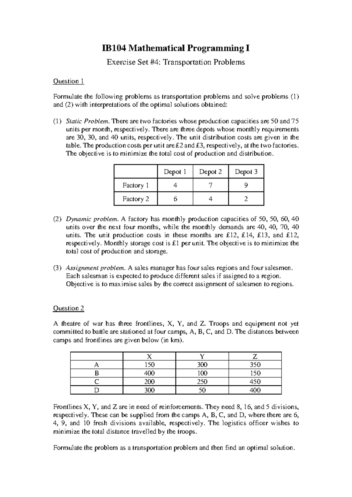 IB104 Mathematical Programming I: Transportation Problems Exercise Set - Studocu