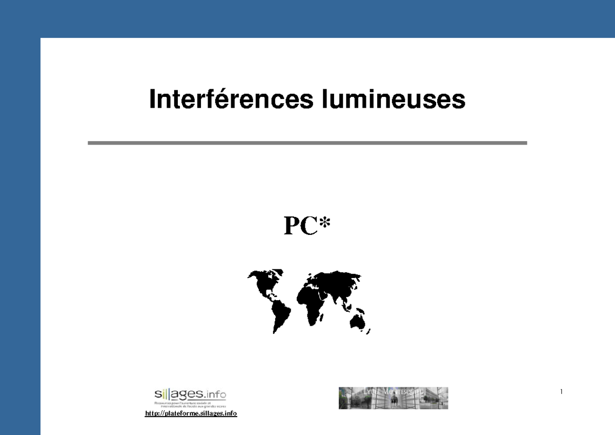 Interférences lumineuses : Théorie scalaire de la lumière - Studocu