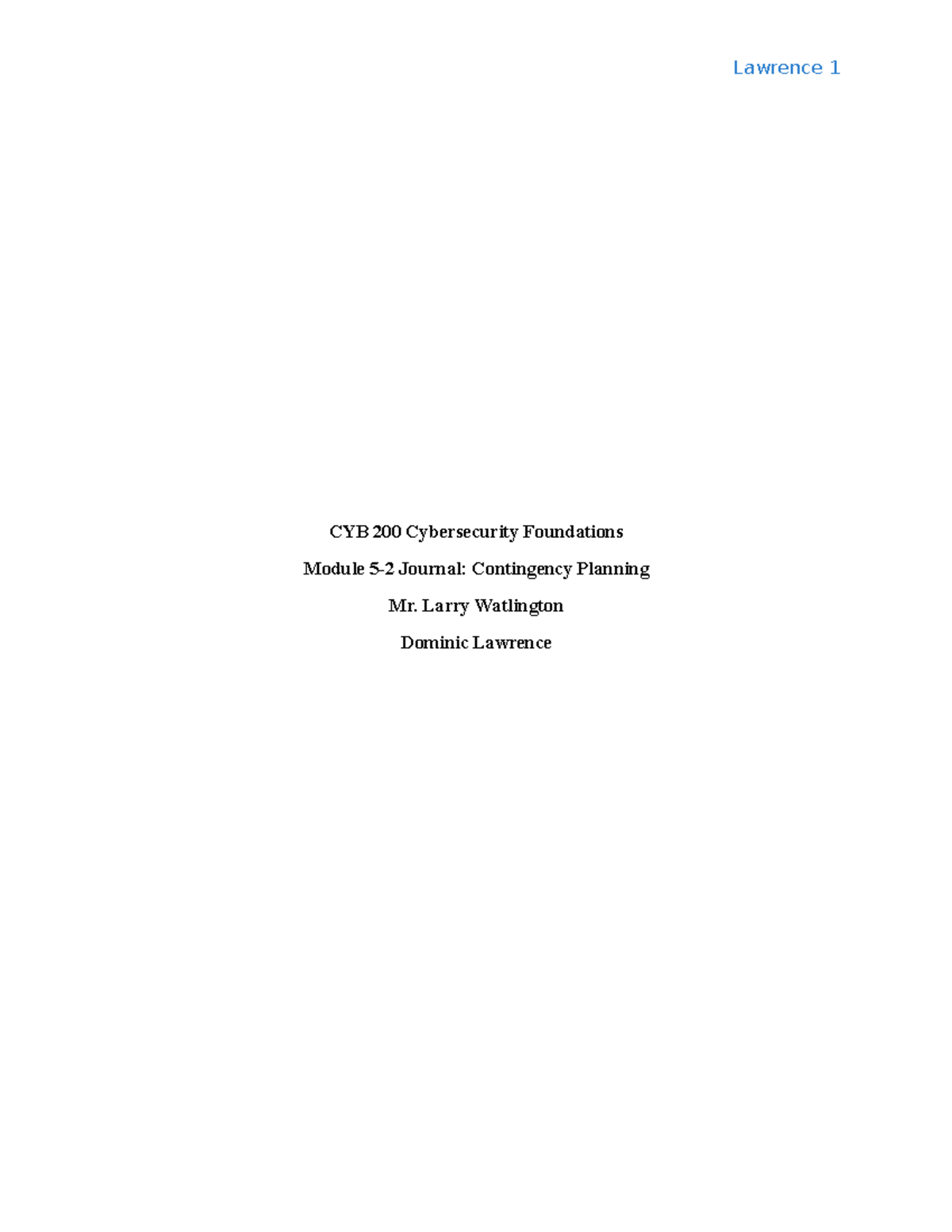 CYB 200 Module 5-2 Journal on Contingency Planning Insights - Studocu