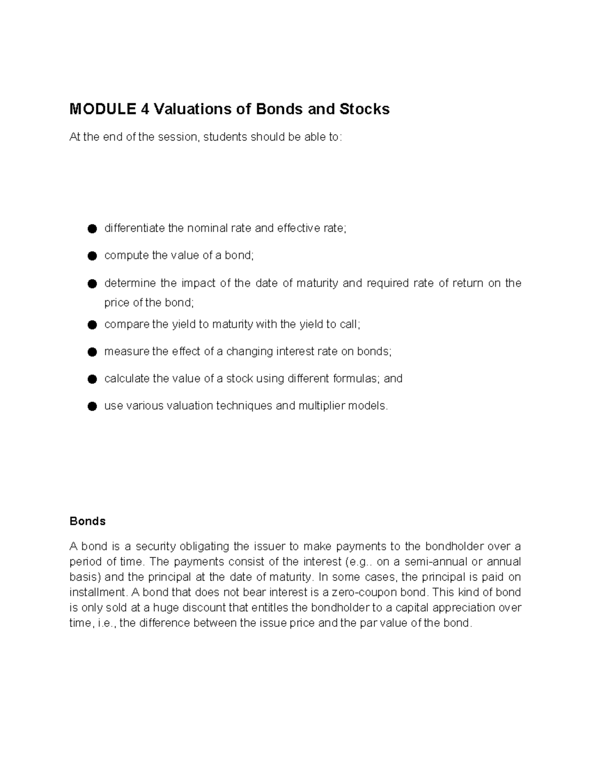 Module 4. Valuation of Bonds and Stocks - MODULE 4 Valuations of Bonds and Stocks At the end of ...