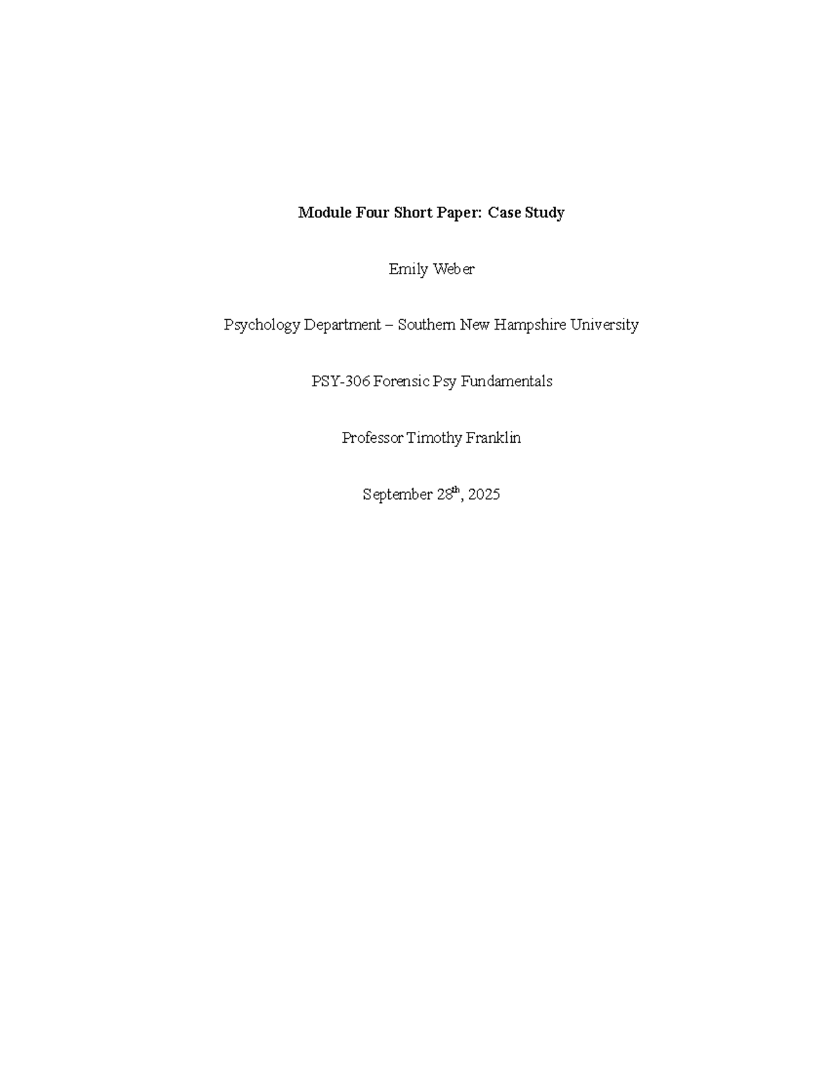PSY 306 Module 4 Case Study: Examining Eyewitness Misidentification ...