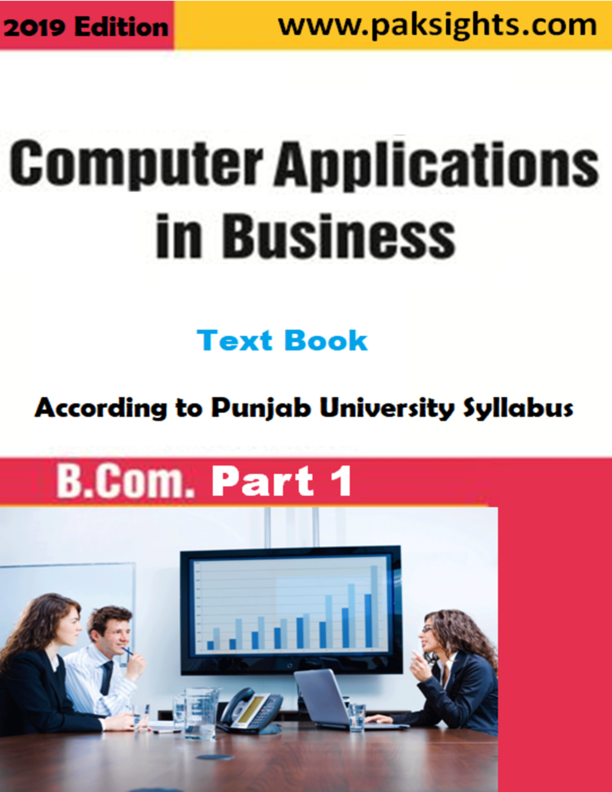 Computer Applications in Business - B.Com Part 1 & 2 Overview - Studocu