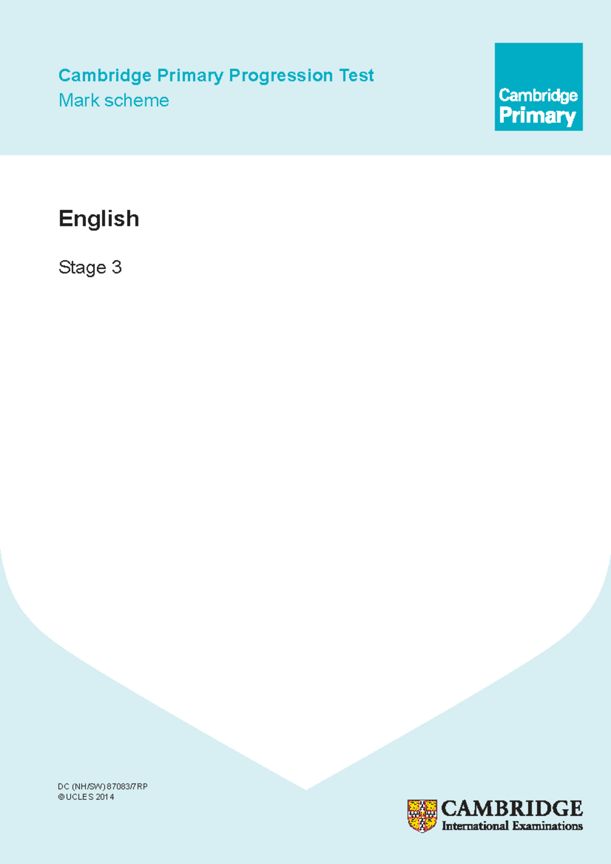 English Stage 3 Mark Scheme (MS) - Cambridge Primary Progression Test ...