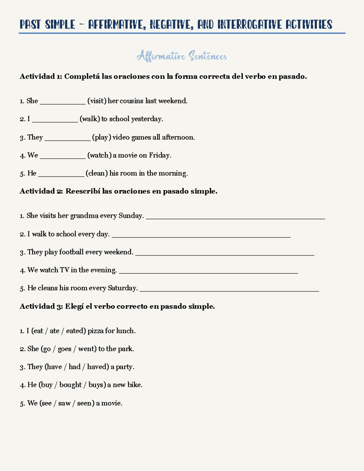 Past Simple Affirmative Negative And Interrogative Activities Práctica 1389