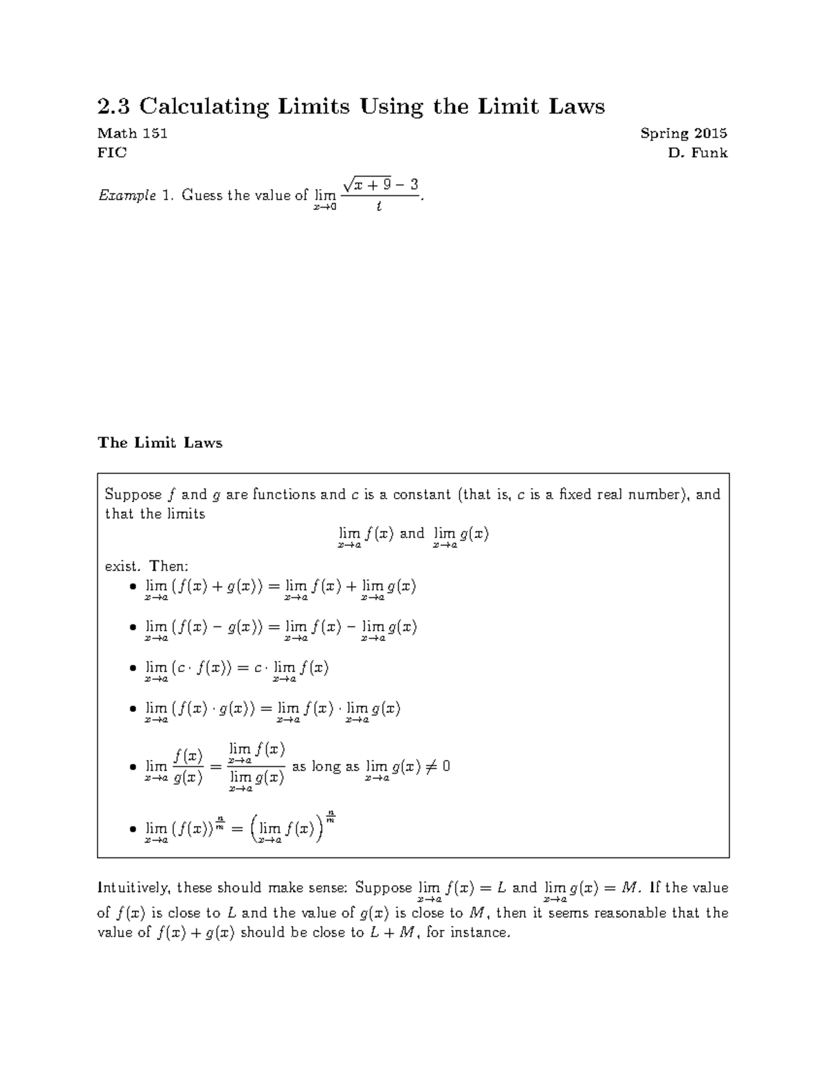 Math 151 FIC Spring 2015: Lecture Notes on Limit Laws - Studocu