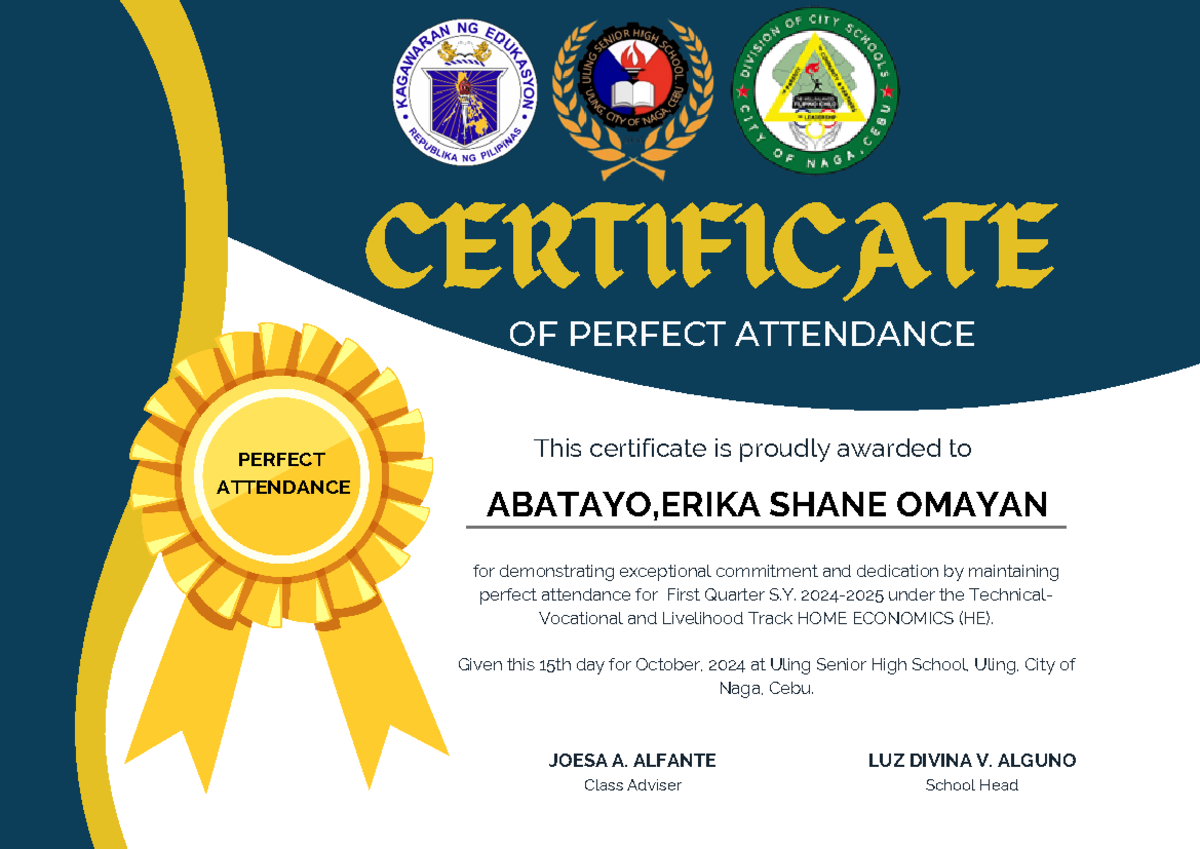 Blue and Gold Minimalist Attendance Certificate - OF PERFECT ATTENDANCE JOESA A. ALFANTE LUZ ...