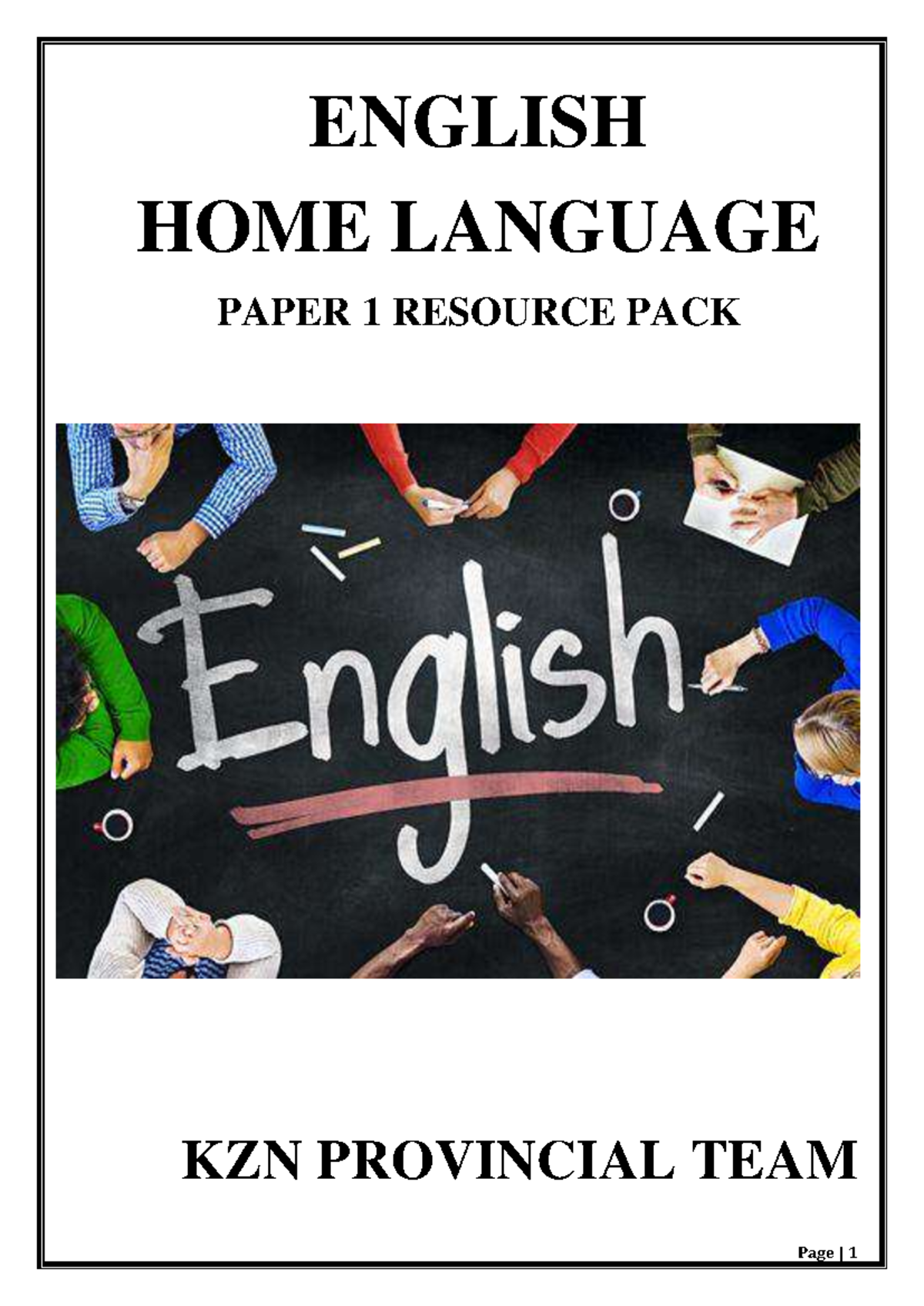 Grade 12 English HL Paper 1 Study Guide Resource Pack KZN 2019 - Studocu