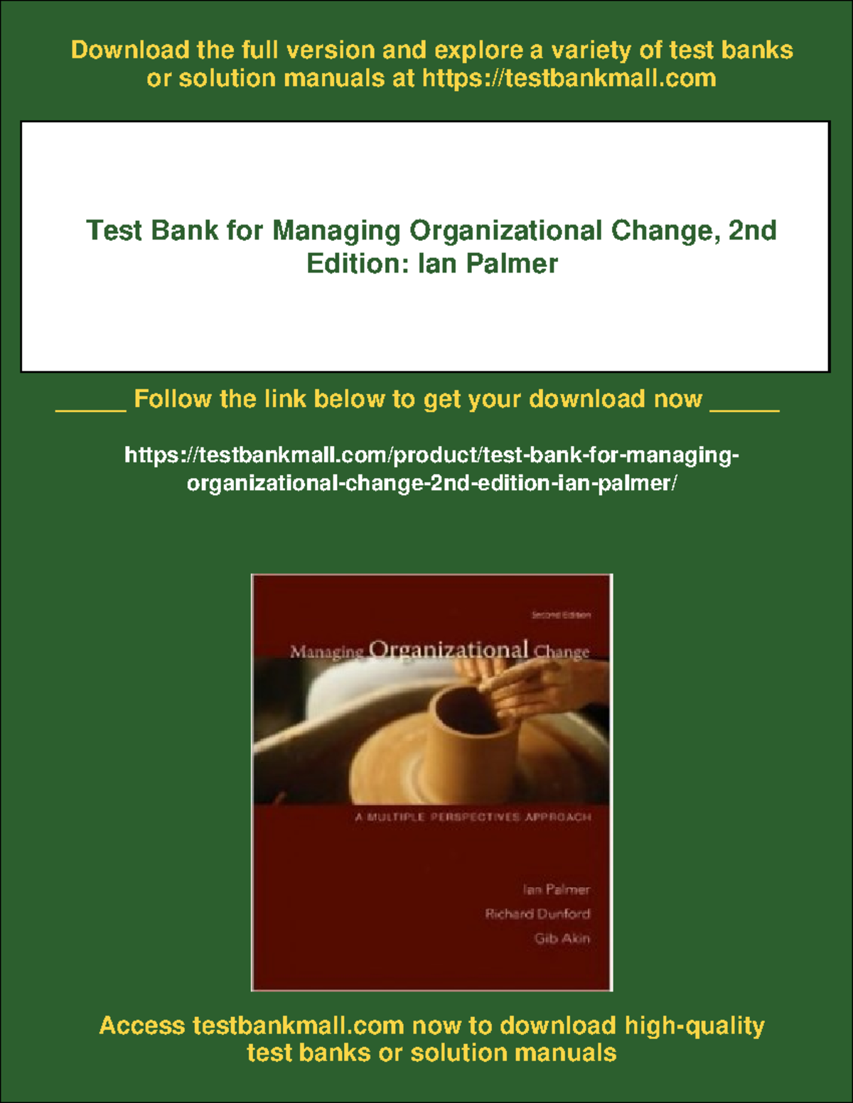 Test Bank for Managing Organizational Change, 2nd Ed. by Ian Palmer ...