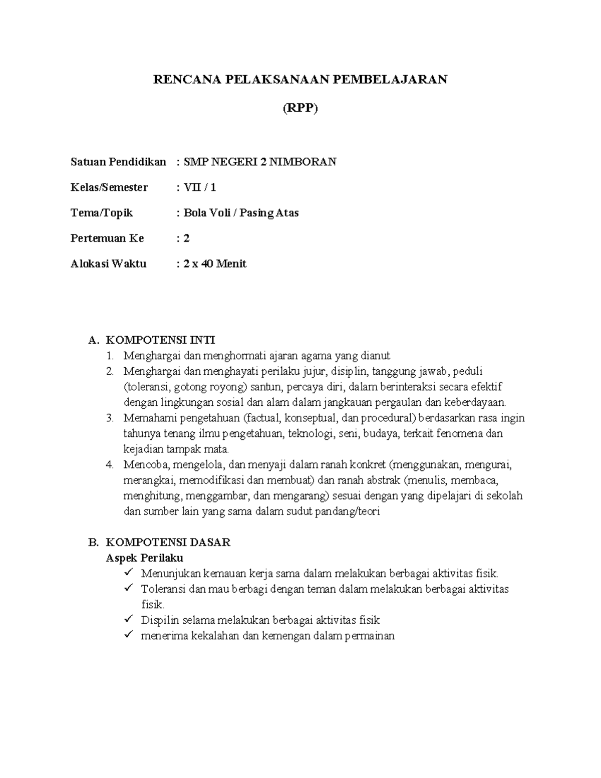 RPP BOLA VOLI Sofyan - voli - RENCANA PELAKSANAAN PEMBELAJARAN (RPP) Satuan Pendidikan : SMP ...