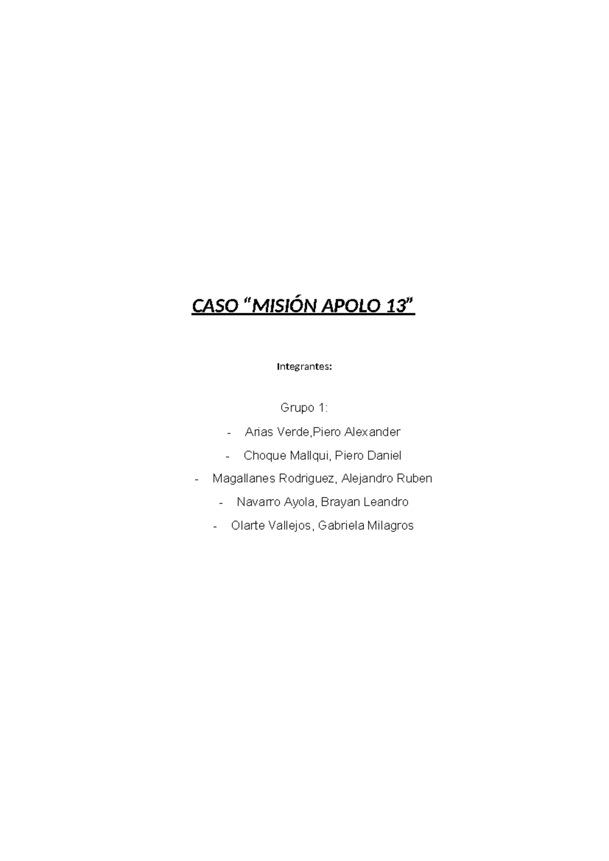 Caso Apolo 13 (1) - vcxz - CASO “MISIÓN APOLO 13” Integrantes: Grupo 1 ...