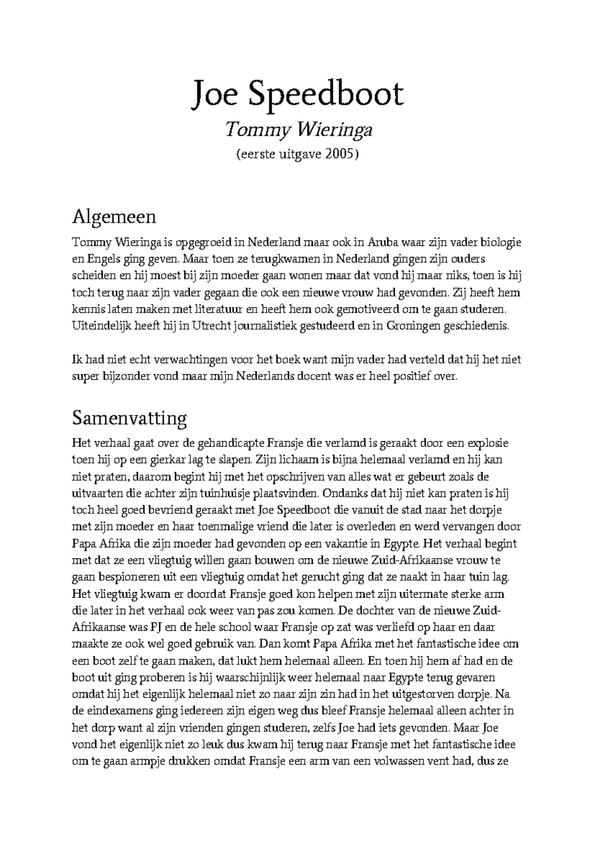 Joe Speedboot - Boekverslag en Analyse van Tommy Wieringa - Studeersnel
