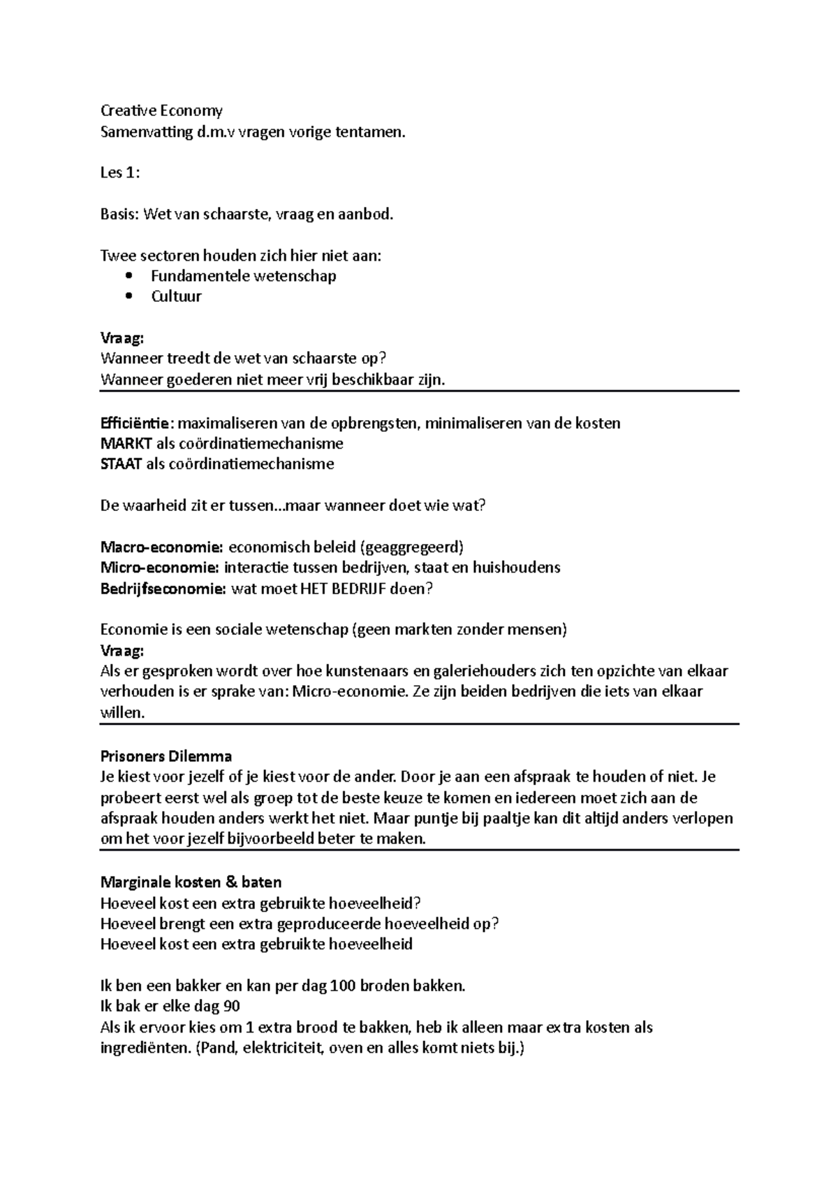 CE Samenvatting: Creatieve Economie en Basisprincipes van Economie ...