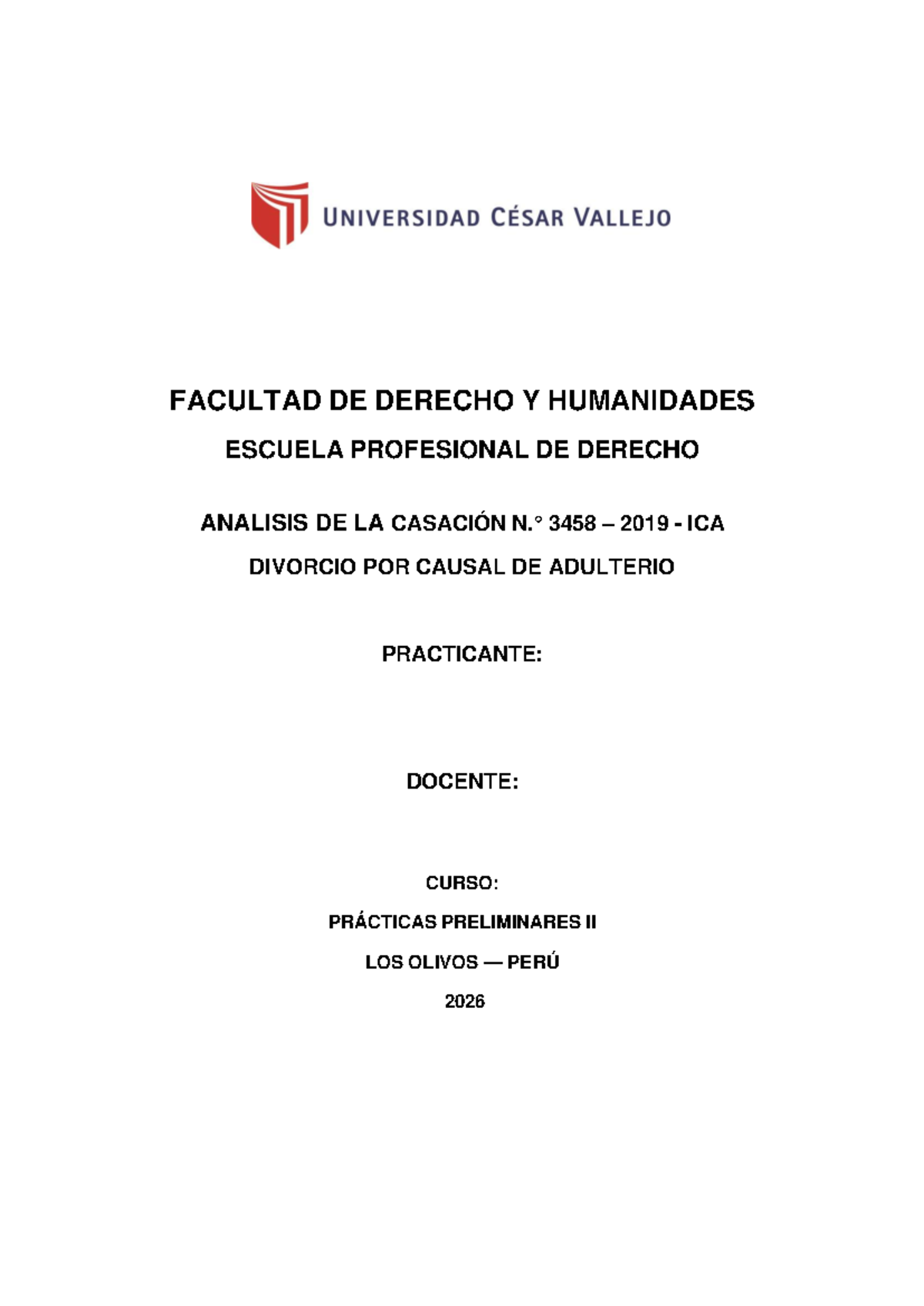 Análisis de la Casación N° 3458-2019: Divorcio por Adulterio - Studocu