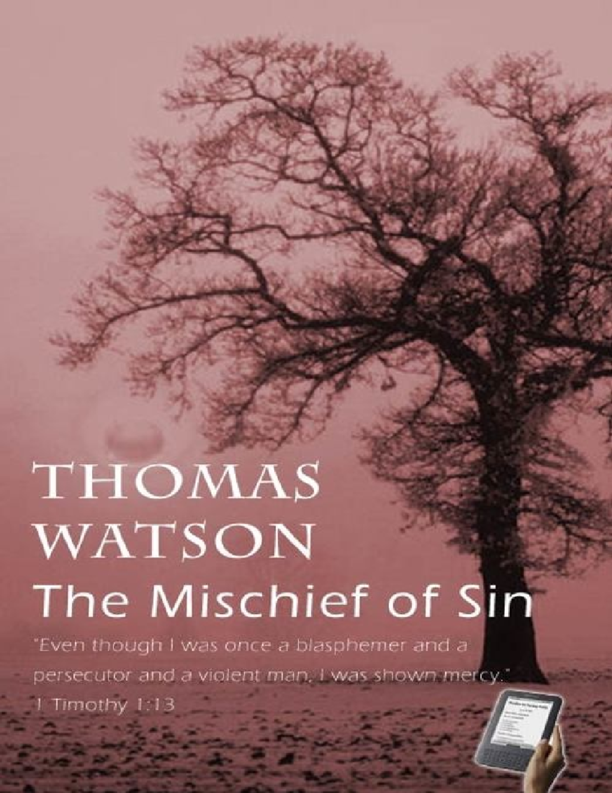 The Mischief of Sin: A Study on Its Consequences and Warnings (THM 101 ...