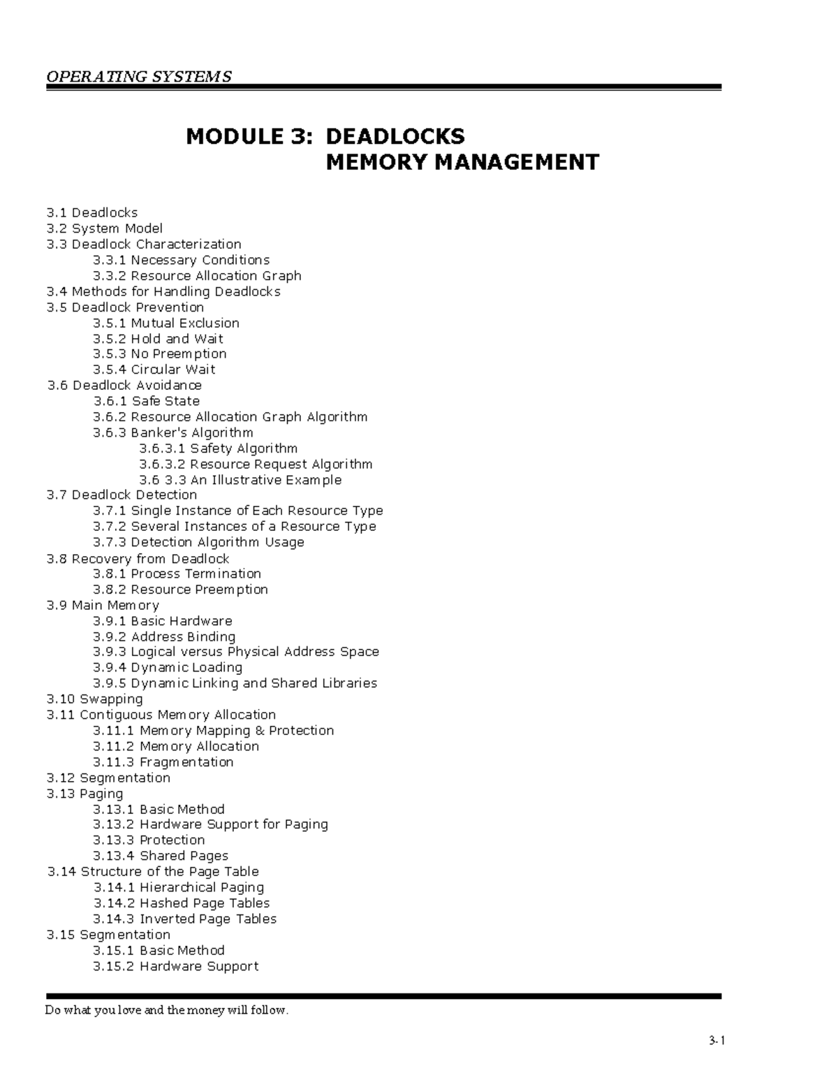 OPERATING SYSTEMS MODULE 3: DEADLOCKS AND MEMORY MANAGEMENT - Studocu