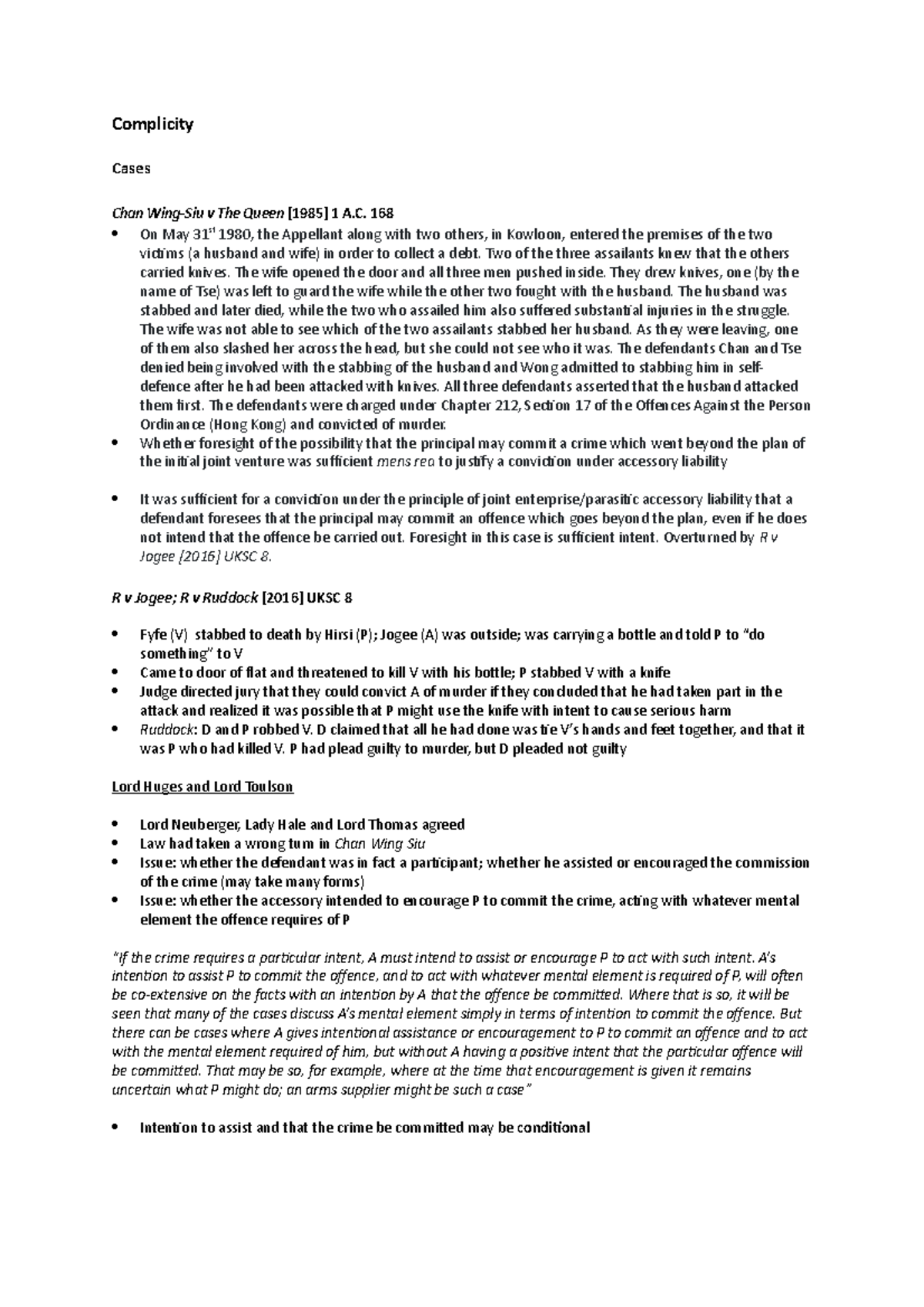 Complicity - Complicity Cases Chan Wing-Siu v The Queen [1985] 1 A. 168 ...